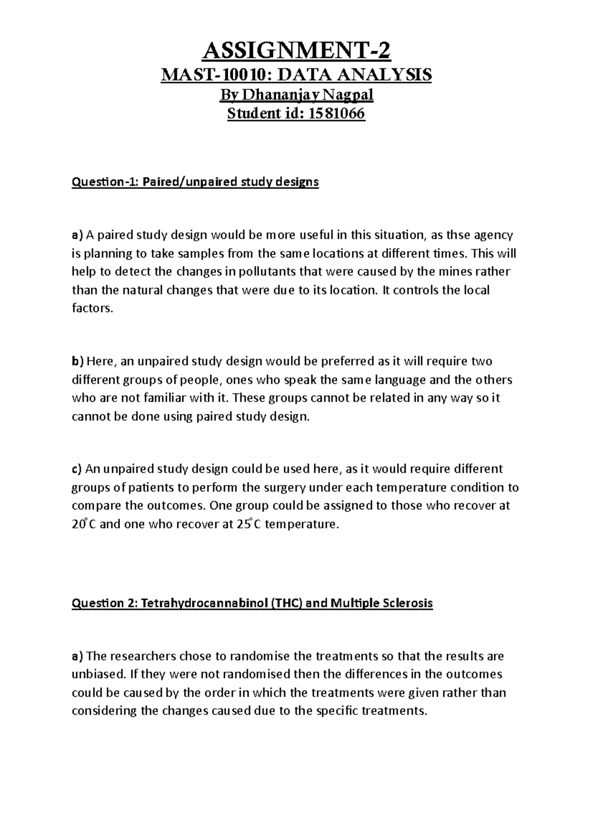 Assignment 2 data analysis - ASSIGNMENT- 2 MAST- 100 10: DATA ANALYSIS By Dhananjay Nagpal ...