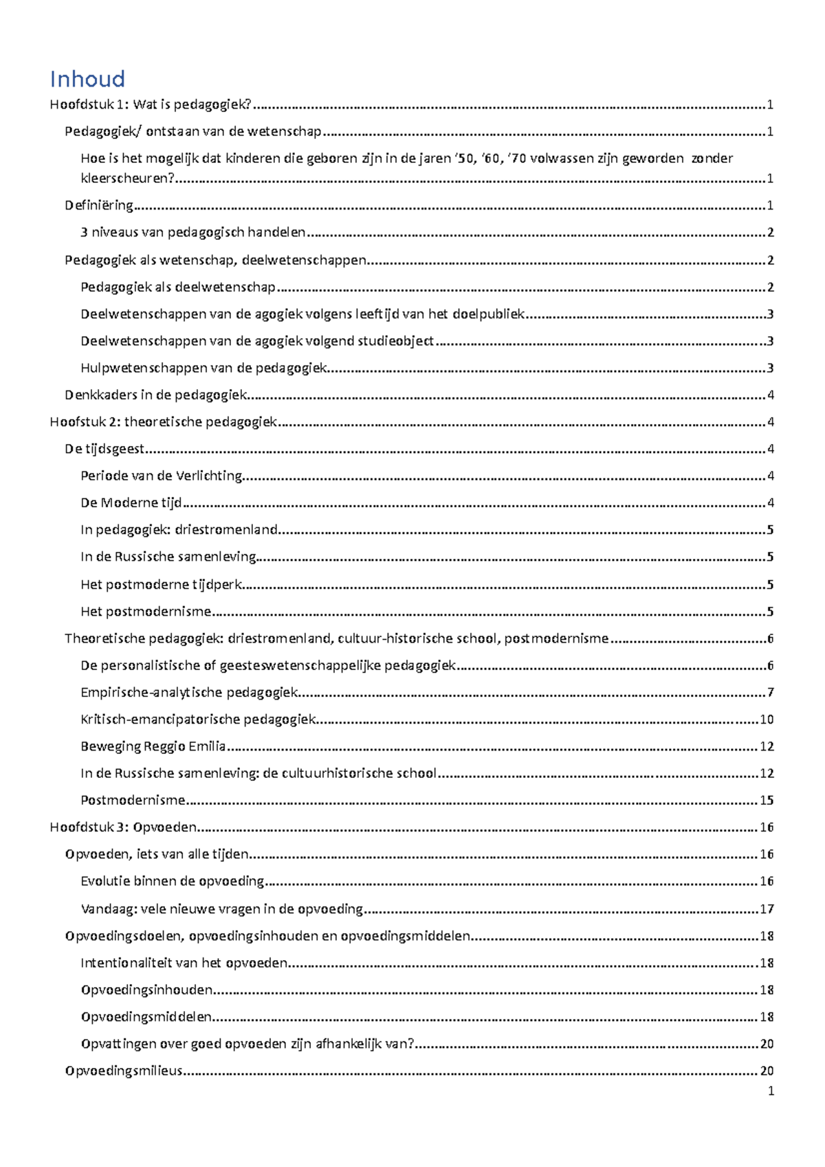 Samenvatting pedagogiek - Inhoud Hoofdstuk 1: Wat is - Studocu