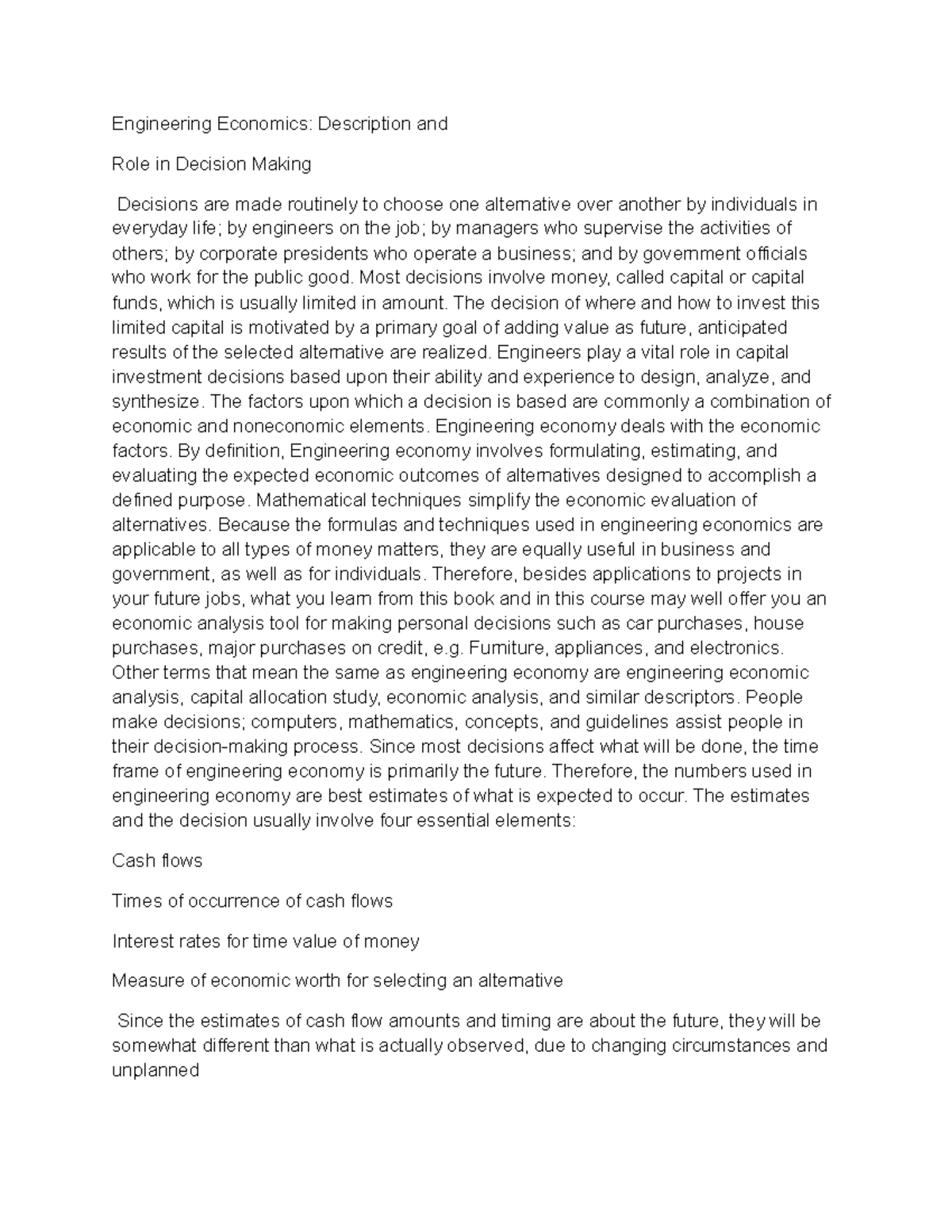 Engineering Economics - Most decisions involve money, called capital or ...