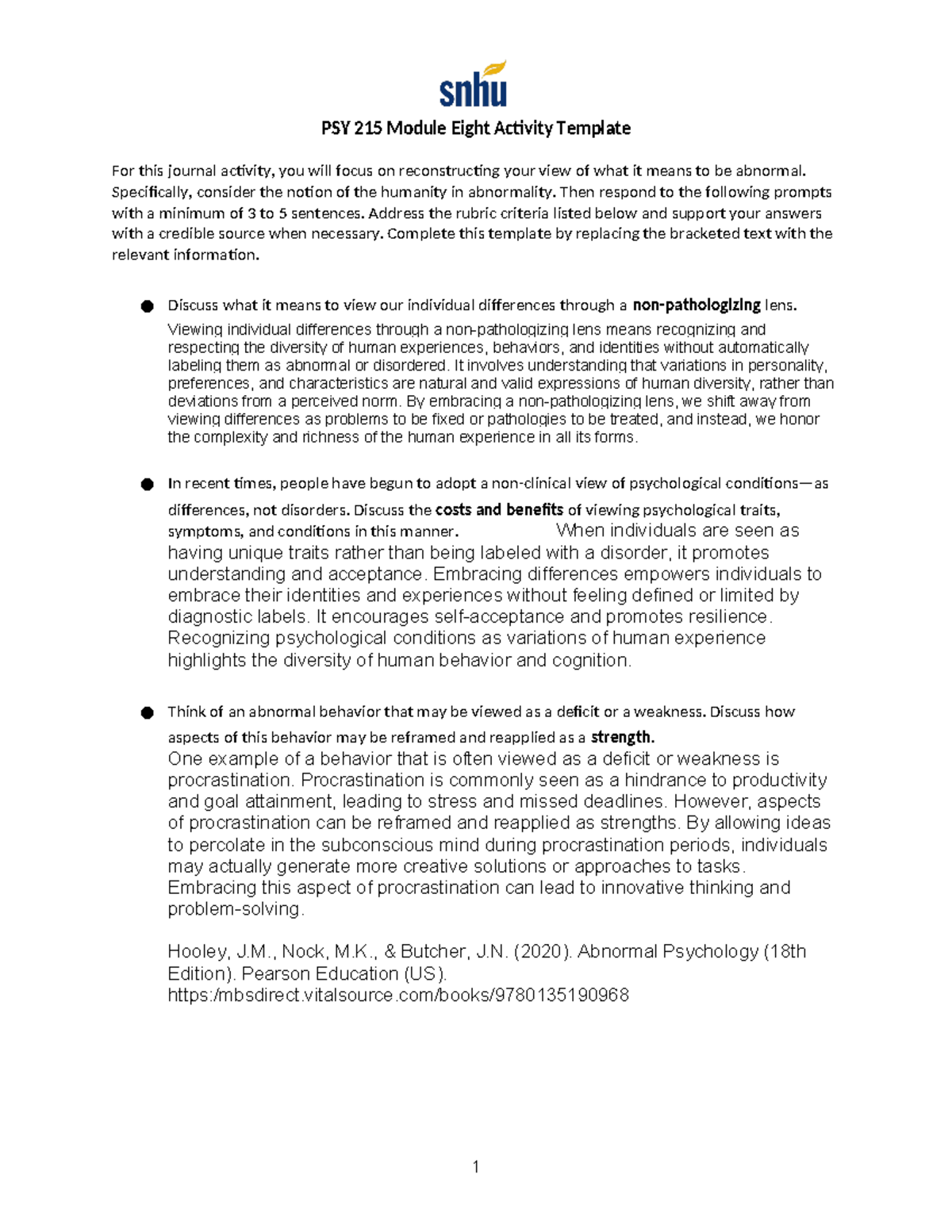 PSY 215 Module Eight Activity Template - PSY 215 Module Eight Activity Template For this journal ...