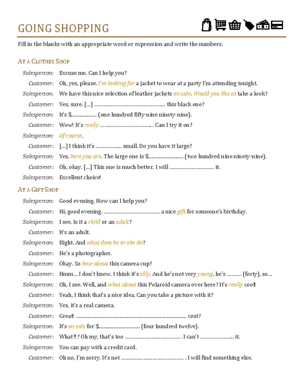 Going-shopping dialogues - GOING SHOPPING Fill in the blanks with an ...