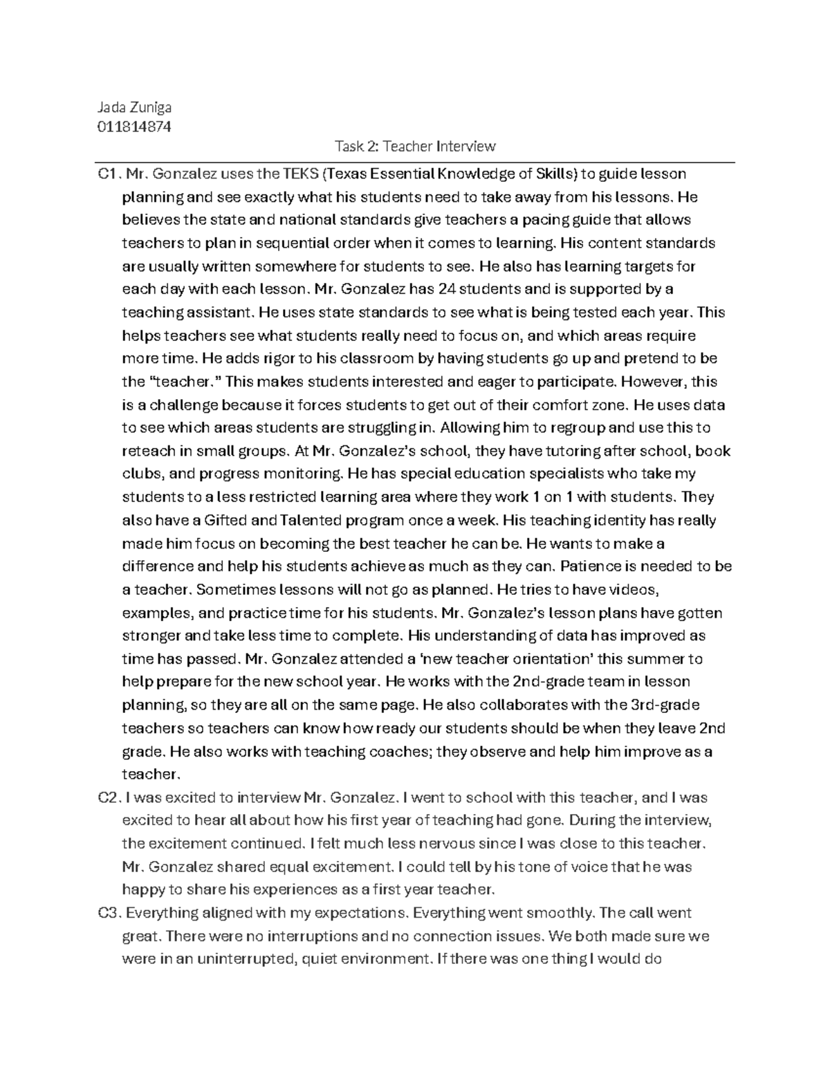 D097 Task 2 Teacher Interview - Jada Zuniga 011814874 Task 2: Teacher ...