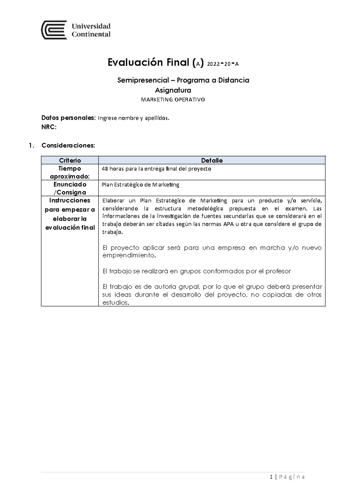 Examen Final Marketing - Evaluación Final (A) 2022 - 20 - A Semipresencial – Programa a ...