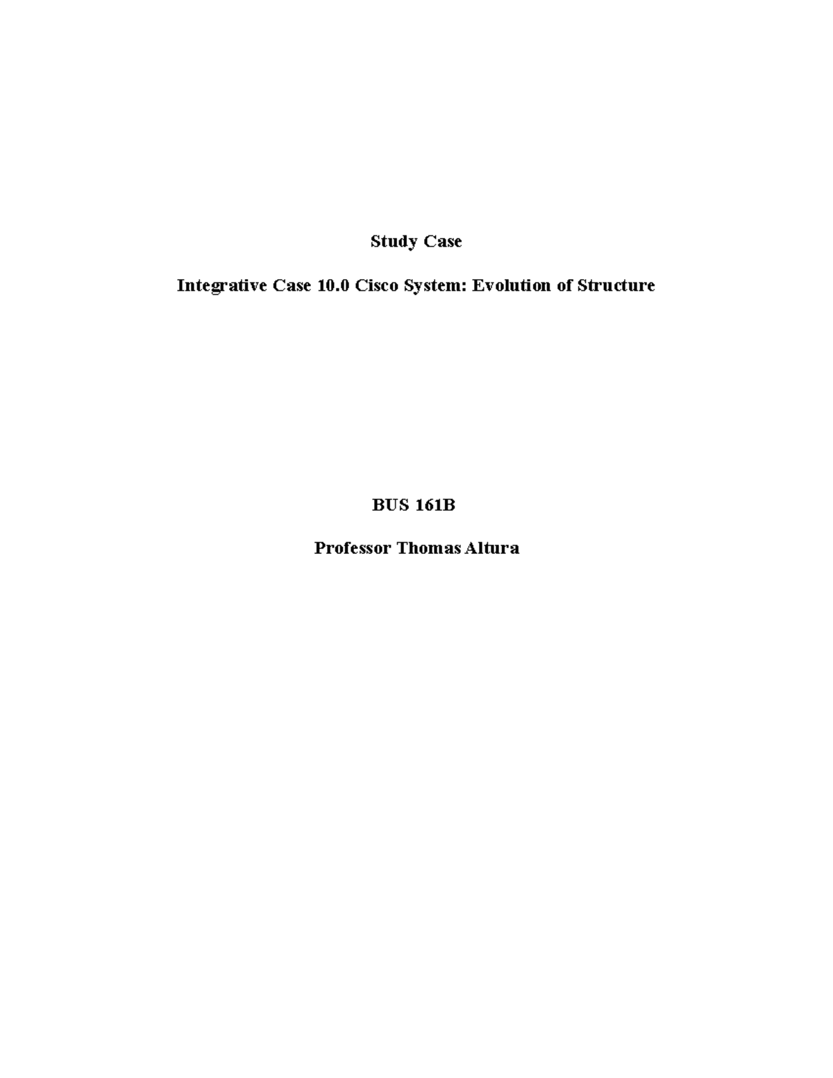 Cisco Case study - Study Case Integrative Case 10 Cisco System ...