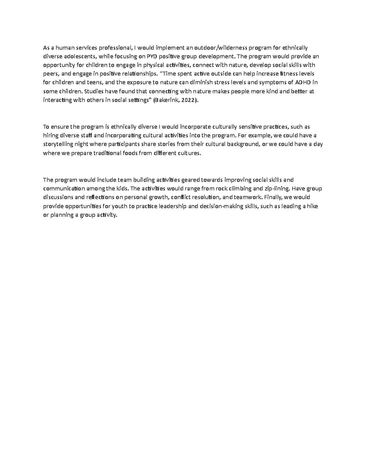 686 - essay - As a human services professional, I would implement an outdoor/wilderness program ...