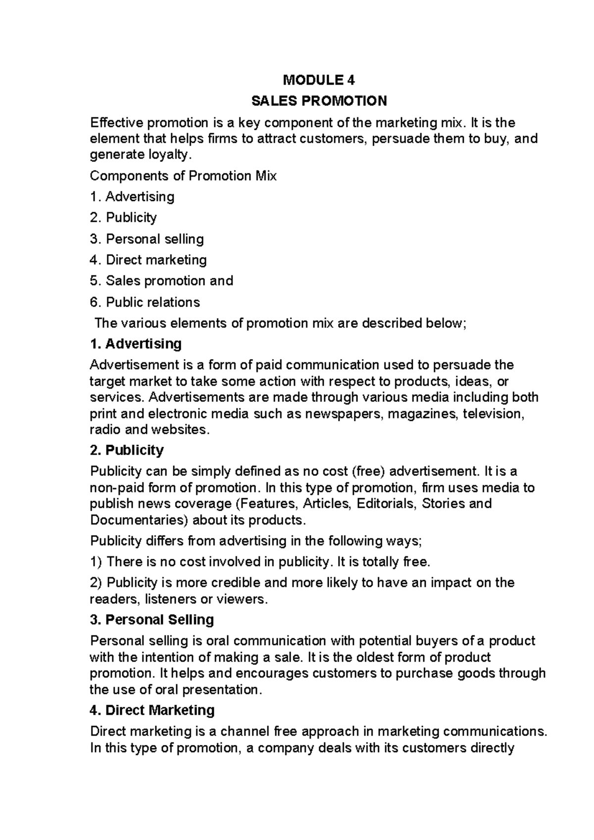 Advertising module 4 - MODULE 4 SALES PROMOTION Effective promotion is a key component of the ...