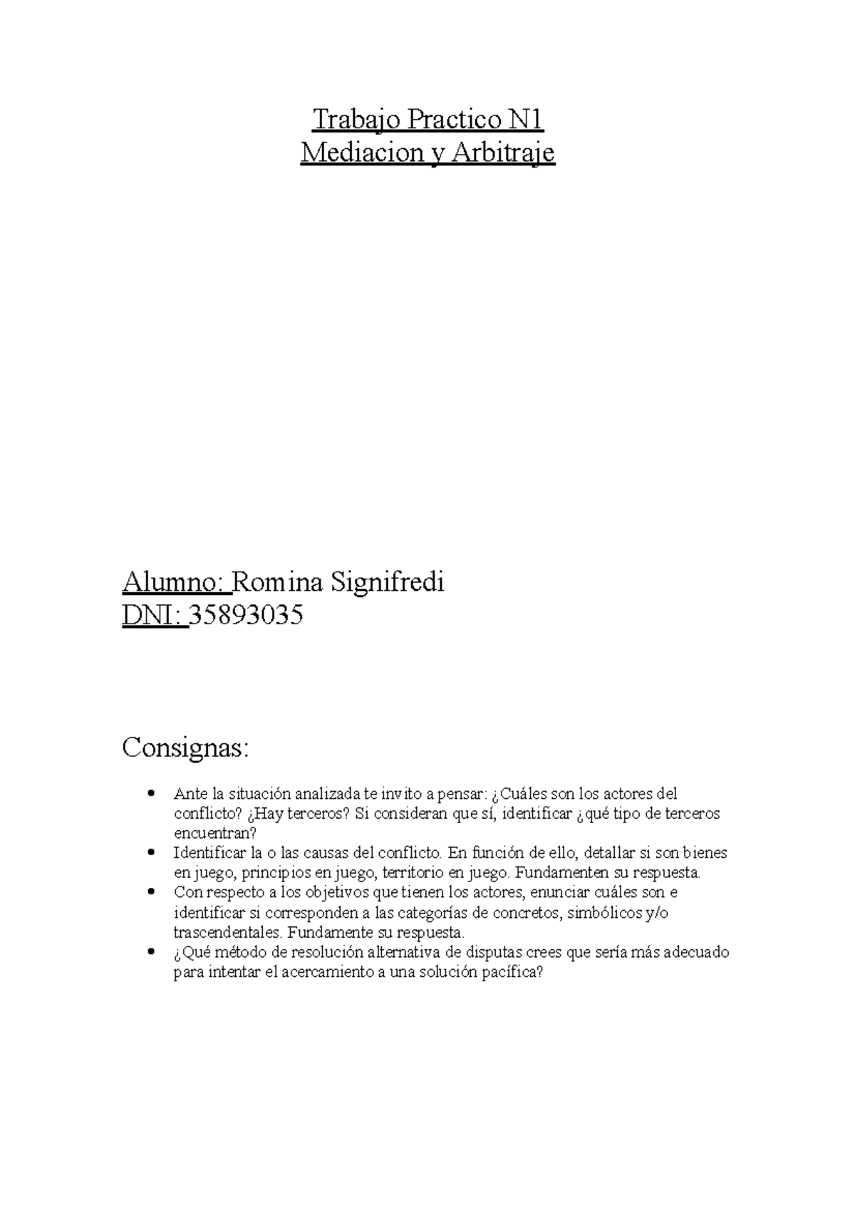 Trabajo N1 mediacion y arbitraje tp1 - Mediación, Arbitraje y Negociación - Siglo 21 - Studocu