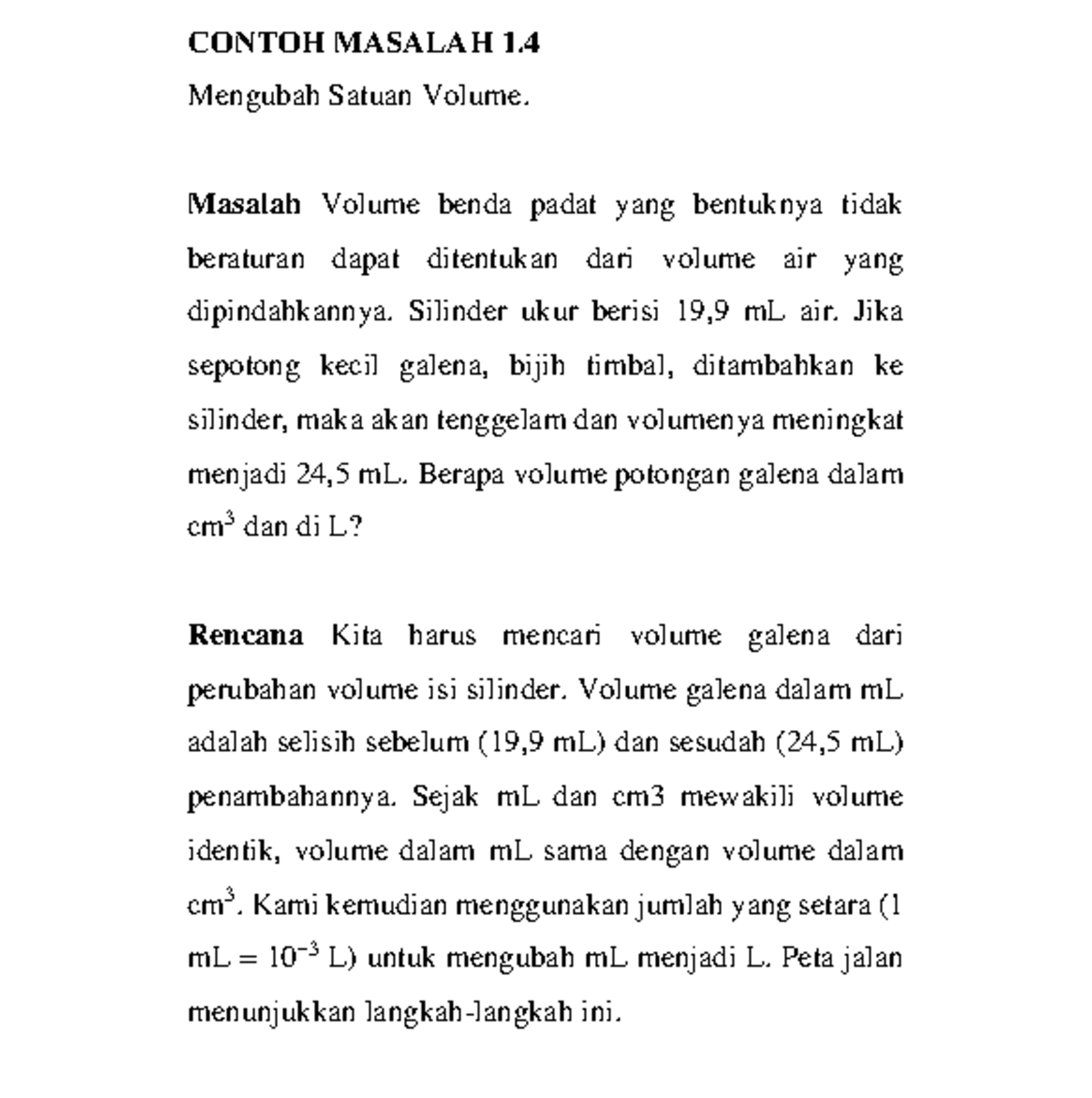Catatan kimia 19 - CONTOH MASALAH 1. Mengubah Satuan Volume. Masalah ...