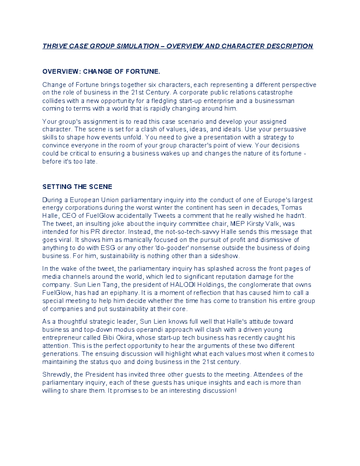 Attachment 2 - Assignment on development studies - THRIVE CASE GROUP ...