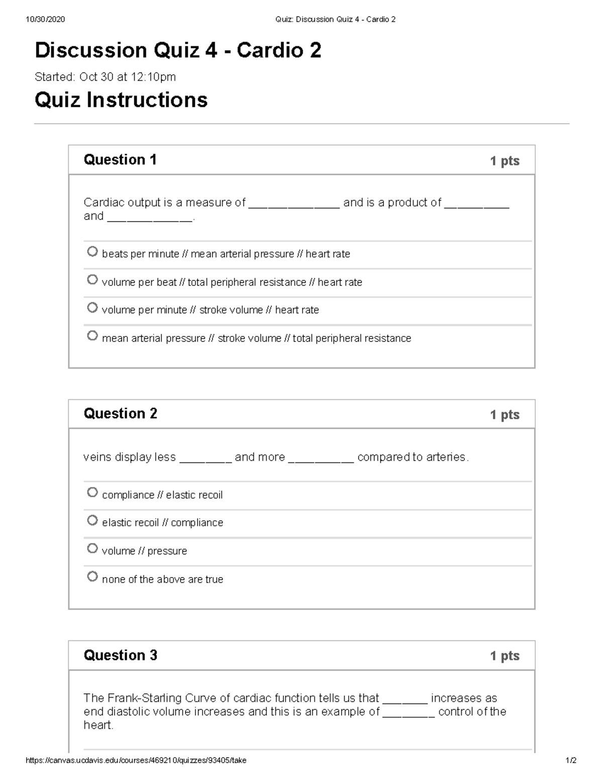 Quiz Discussion Quiz 4 - Cardiology Questions - 10/30/2020 Quiz ...