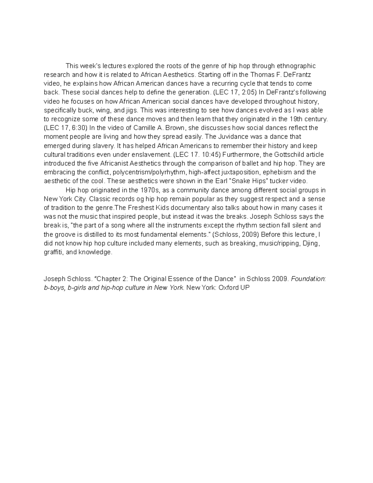 Journal #9 - hw assignment - This week’s lectures explored the roots of ...