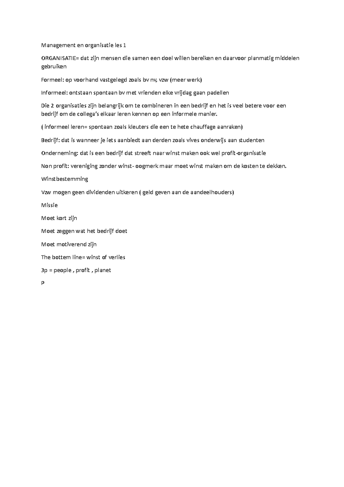 LES 1 - NJA - Management en organisatie les 1 ORGANISATIE= dat zijn ...