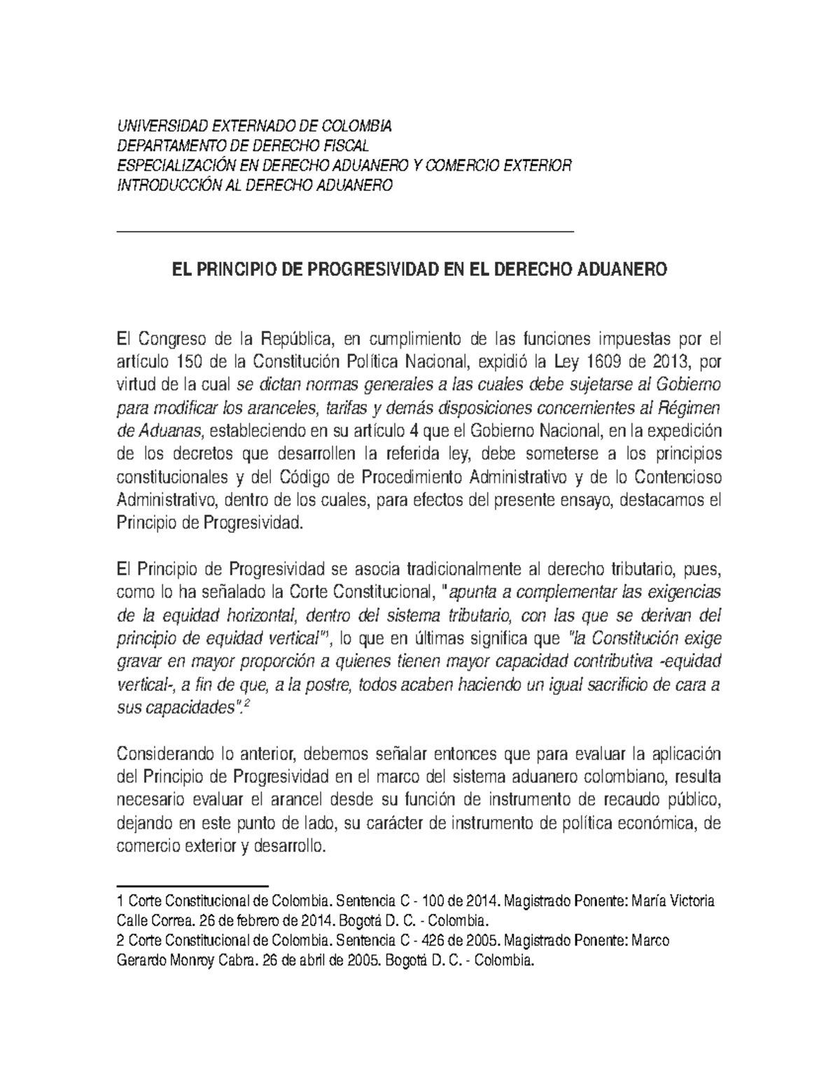 Ensayo Principio de Progresividad - UNIVERSIDAD EXTERNADO DE COLOMBIA ...