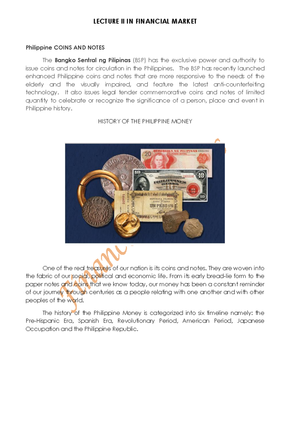 Lecture II History OF Phlippine Currency AND THE Philippine Monetary ...