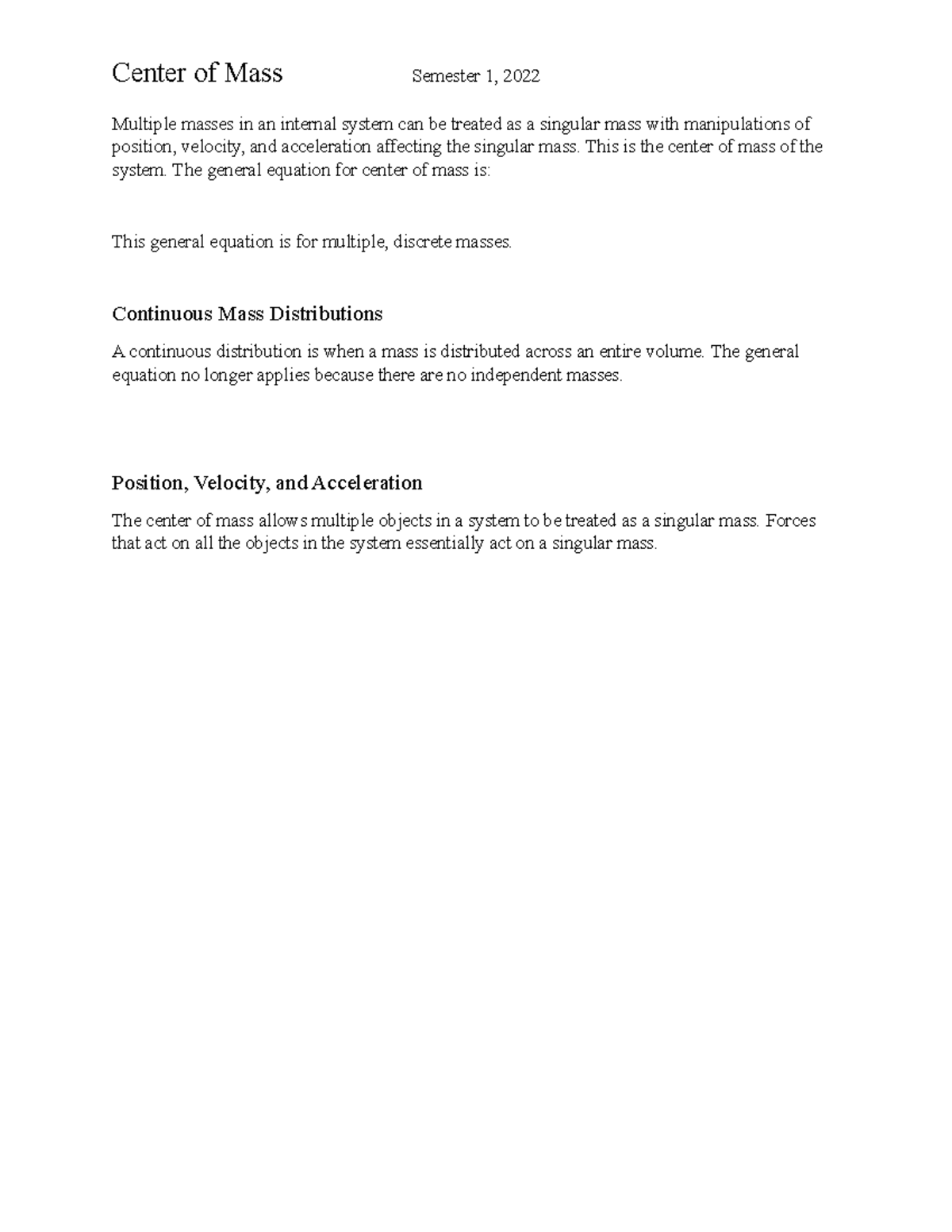 Center of Mass Notes - Center of Mass Semester 1, 2022 Multiple masses ...