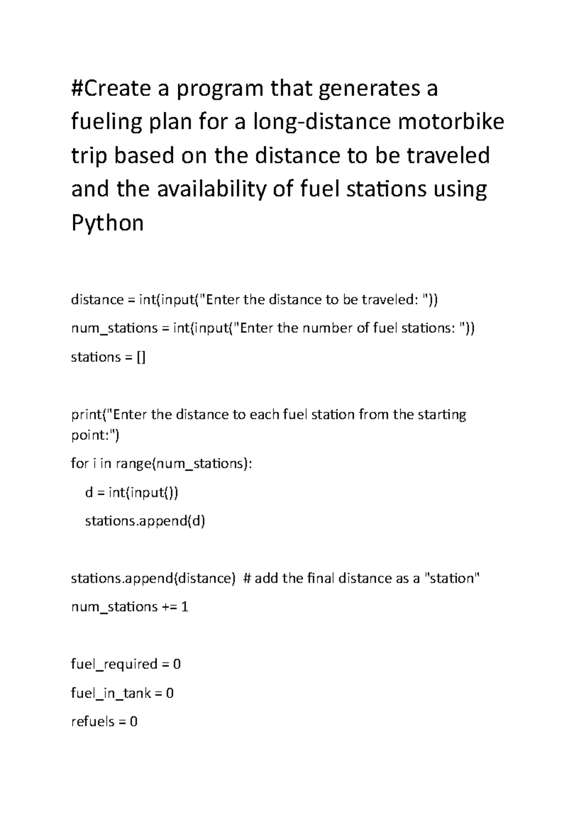 Generates a fueling plan for a long-Python - #Create a program that ...