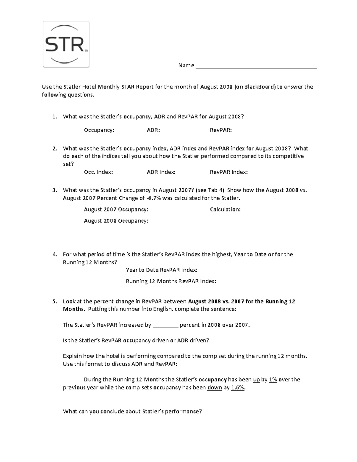 Monthly STAR Report Homework Assignment - Name Use the Statler Hotel ...