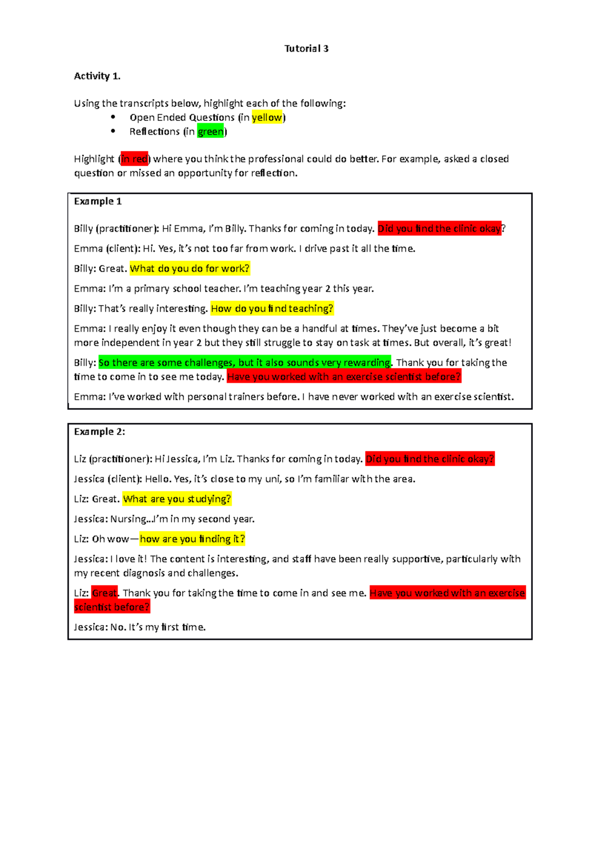 Tutorial 3 Worksheet copy - Tutorial 3 Activity 1. Using the ...