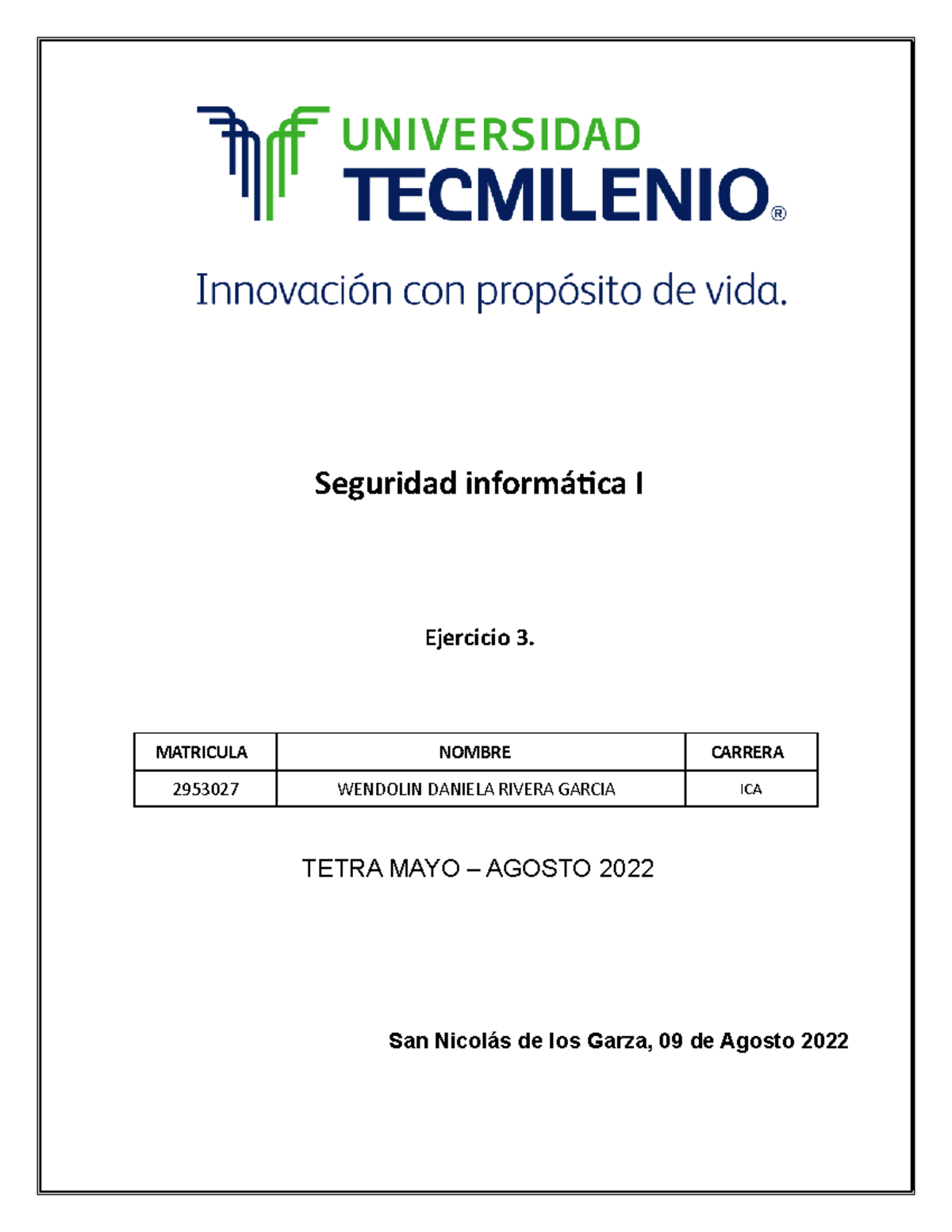 Ejercicio 3 - Seguridad informatica - Seguridad informática I Ejercicio ...