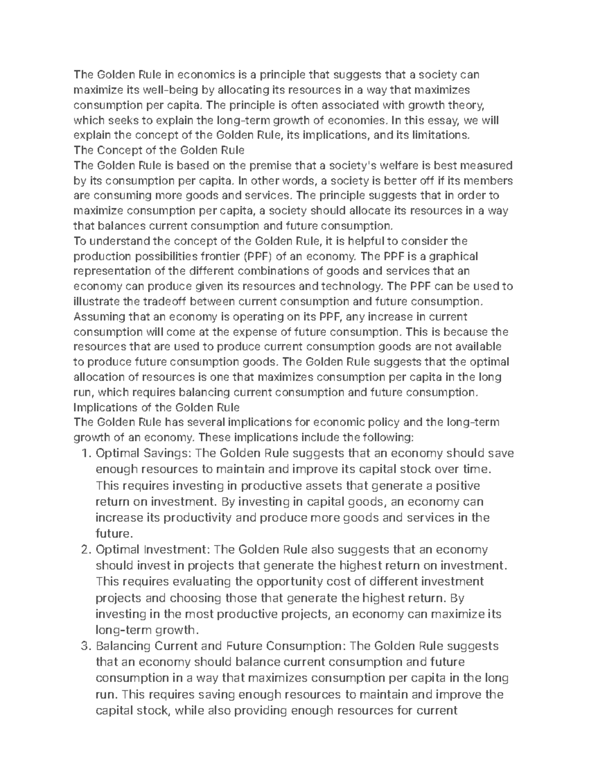 The Golden Rule in economics is a principle that suggests that a ...