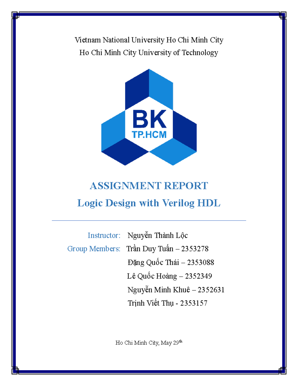 HDL Assignment Report Final - Vietnam National University Ho Chi Minh City Ho Chi Minh City ...