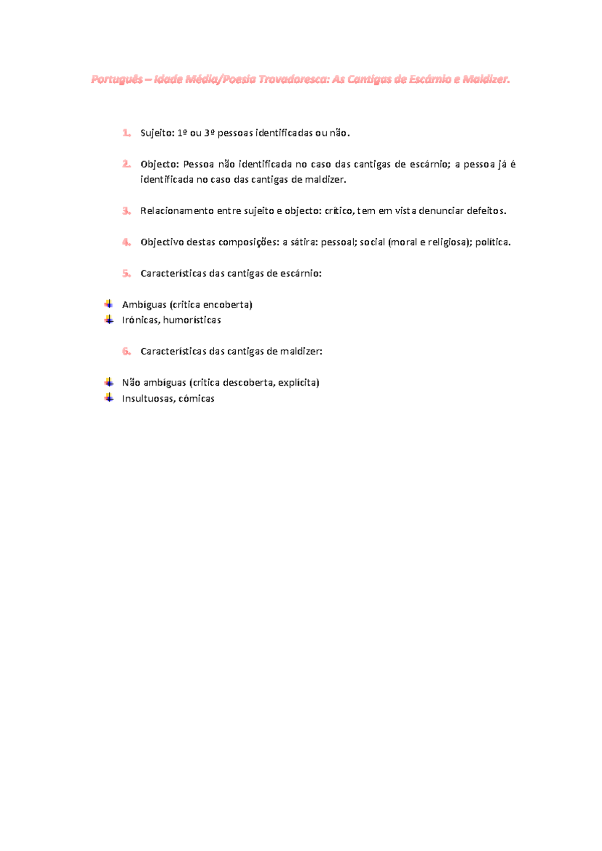 3. Poesia Trovadoresca [Cantigas de Escárnio e Maldizer] - Sujeito: 1º ...