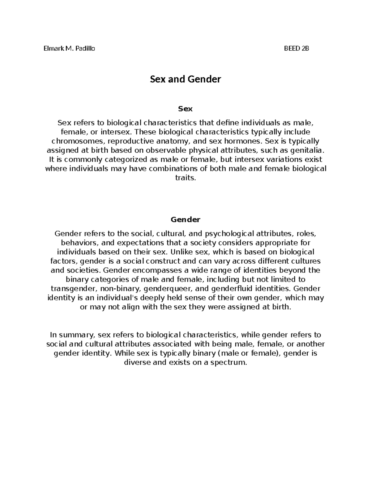 Differentiate Sex And Gender Elmark M Padillo Beed 2b Sex And Gender Sex Sex Refers To