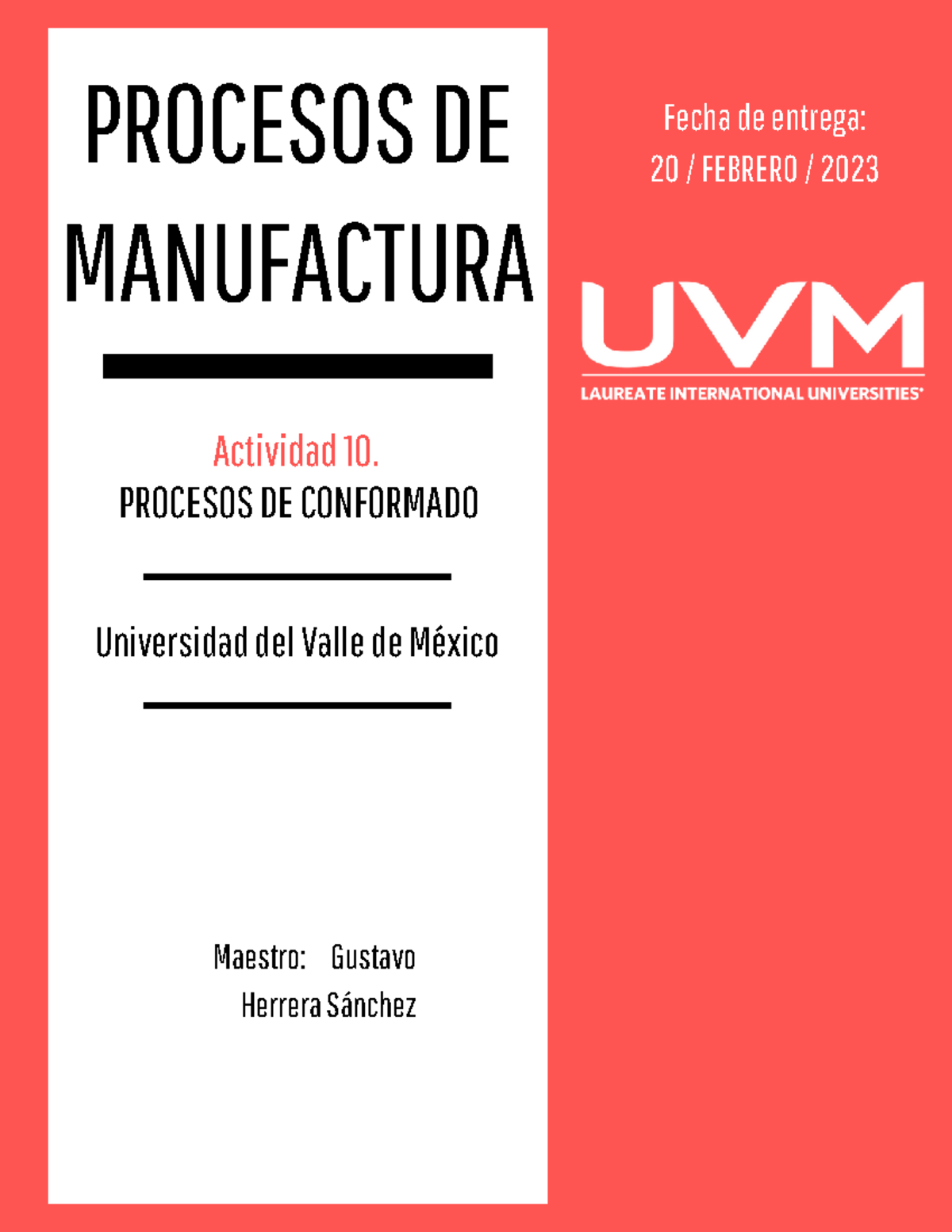 A10 Procesos Manufactura - PROCESOS DE MANUFACTURA Actividad 10. PROCESOS DE CONFORMADO ...