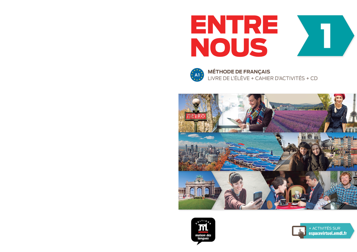 Entre Nous 1 - Class. - TABLEAU DES CONTENUS six UNITÉ TYpOlOgIE ...