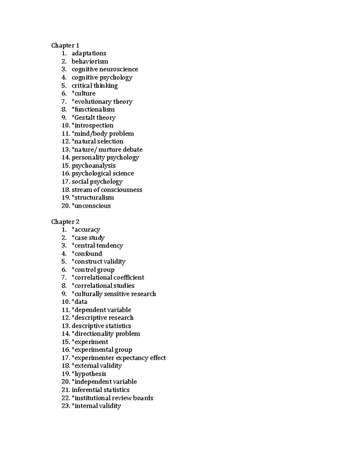 Science of Psych Vocab List 1 - Chapter 1 1. adaptations 2. behaviorism ...