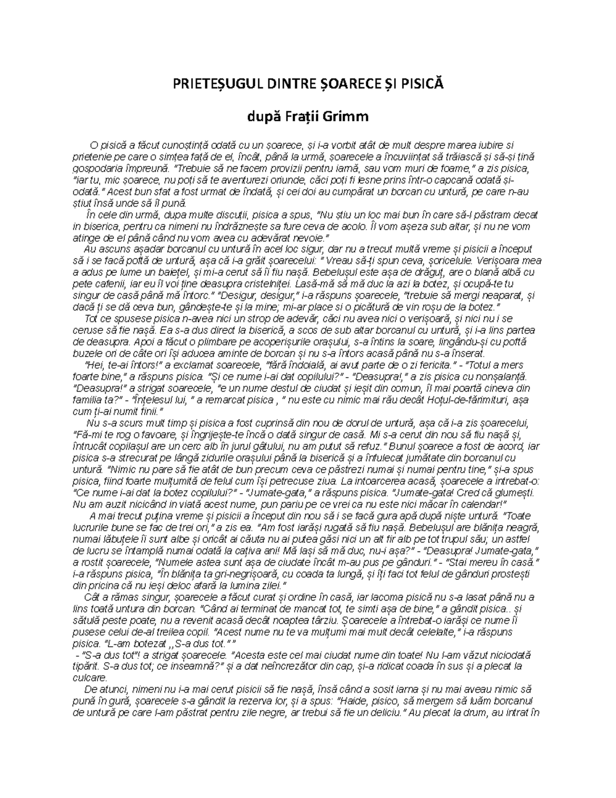 Soarecele si pisica - PRIETEȘUGUL DINTRE ȘOARECE ȘI PISICĂ după Frații ...