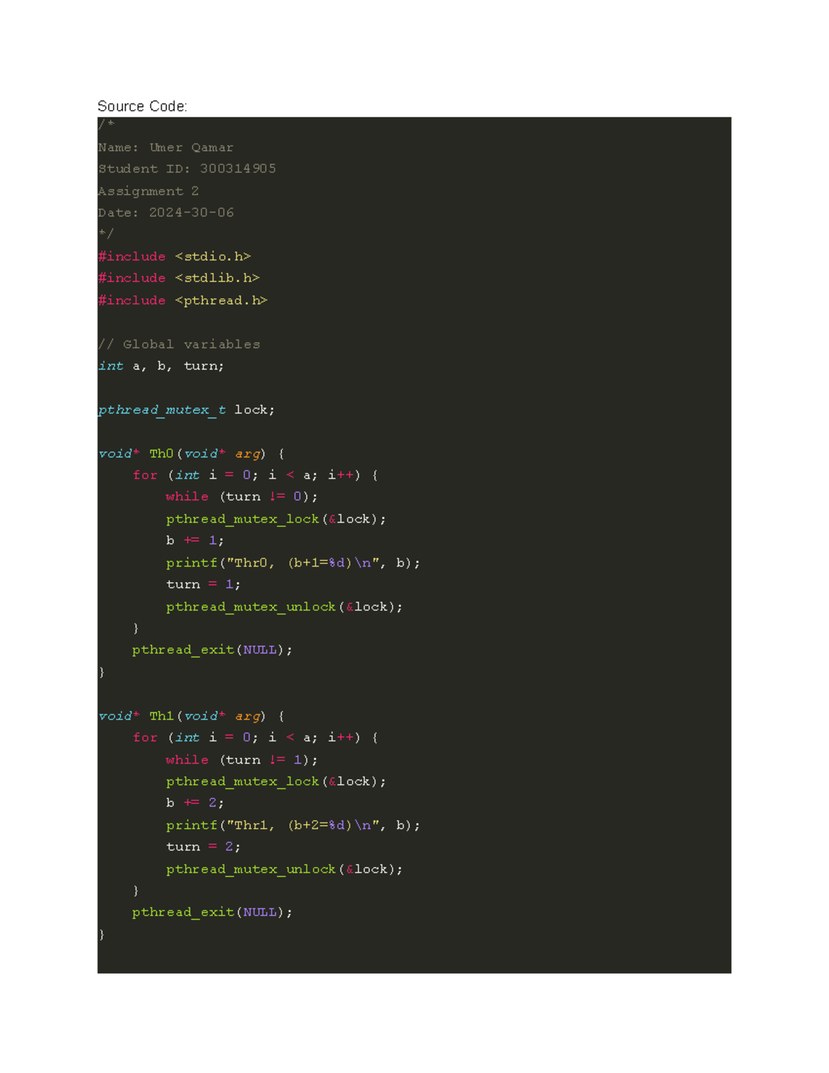 Assignment 2 (Mandatory Assignment) - Source Code: /* Name: Umer Qamar Student ID: 300314905 ...