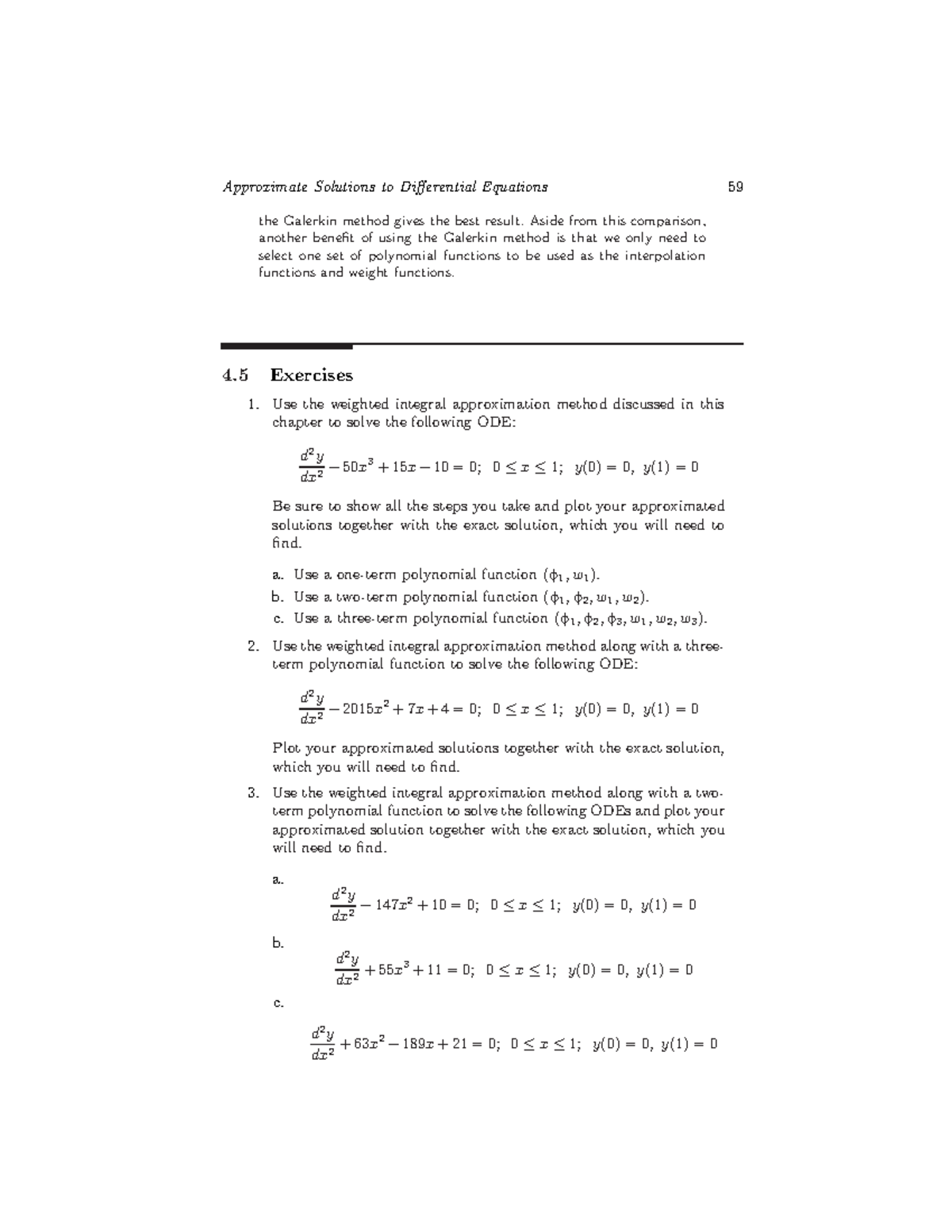 Weighted Residual Method Exercise Problems Approximate Solutions To Differential Equations