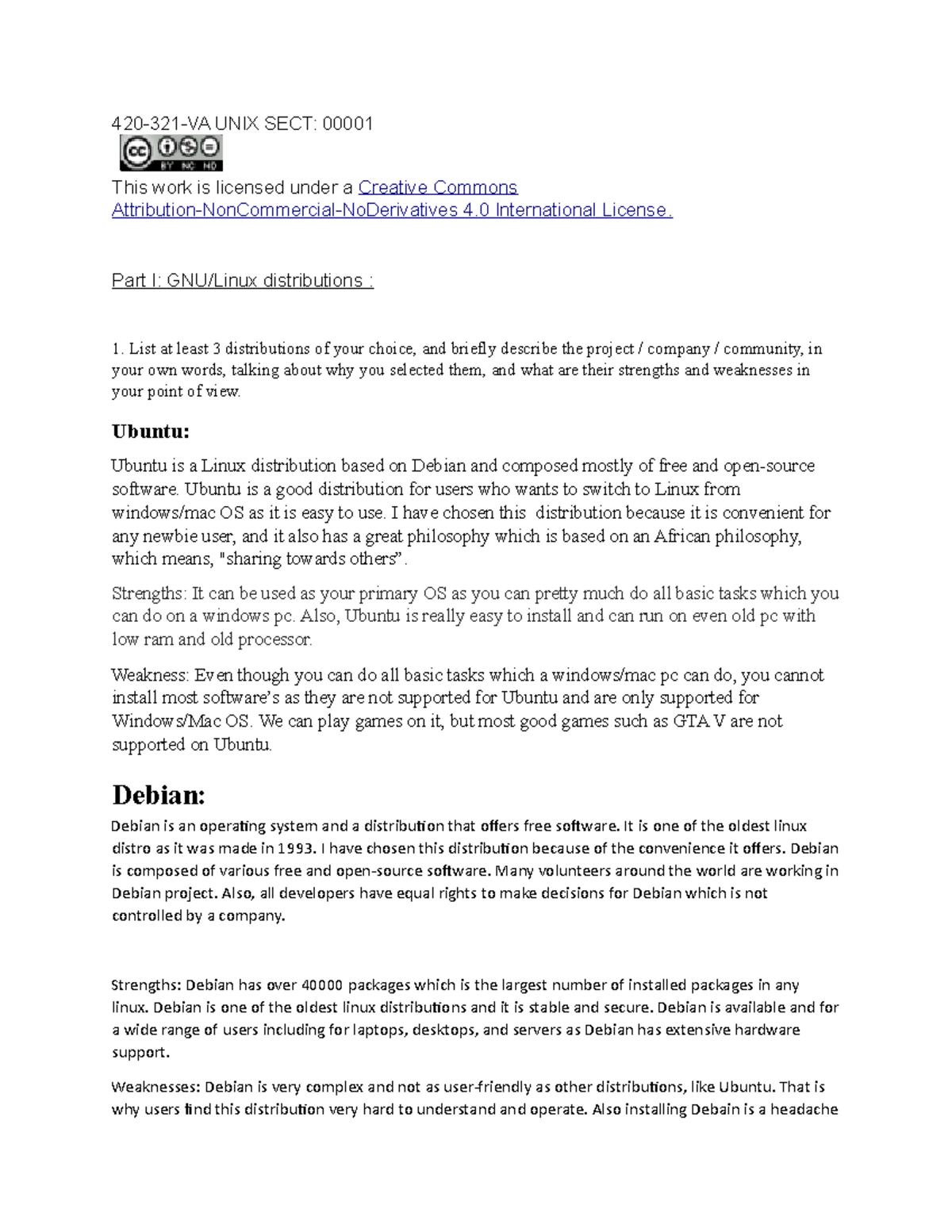 Lab3 - Unix lab3 solution - 420-321-VA UNIX SECT: 00001 This work is licensed under a Creative ...