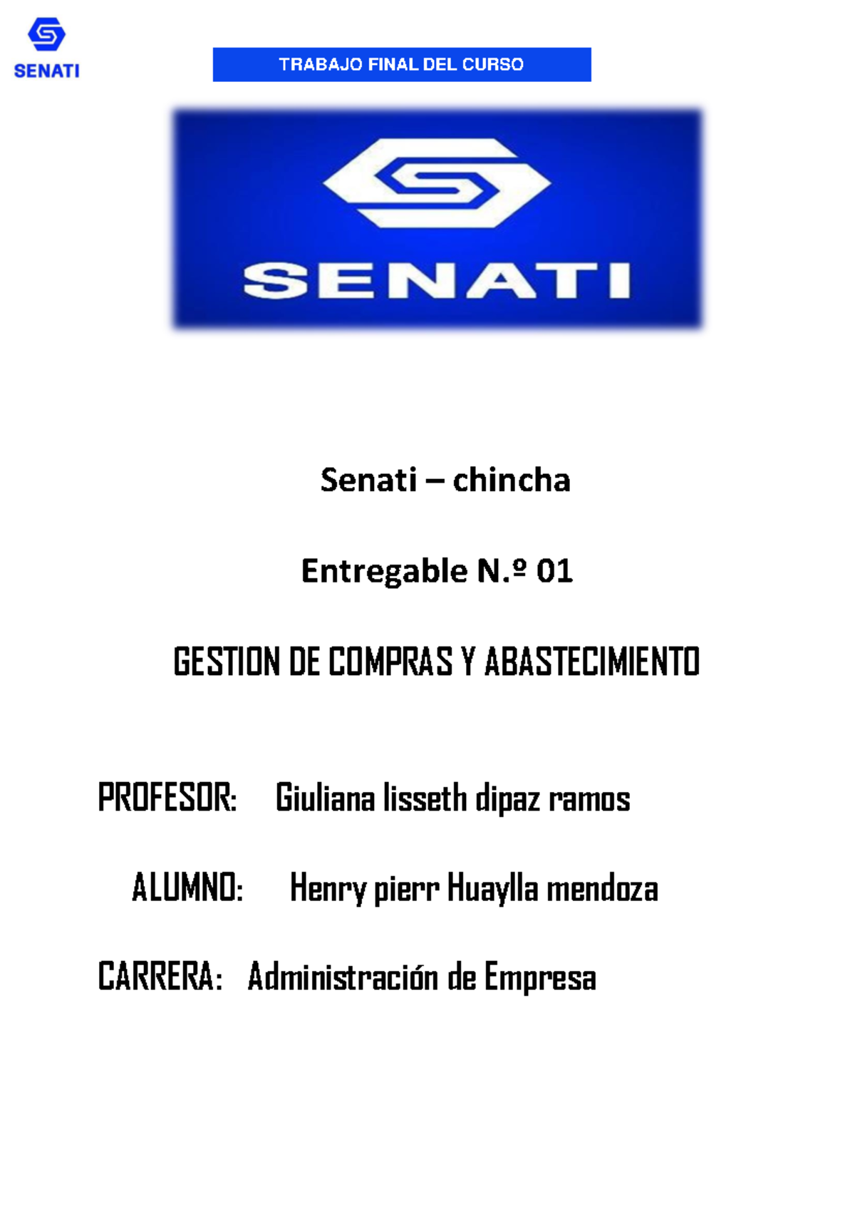 Entregable 01 - Gestion DE Compras Y Abastecimiento - ####### TRABAJO FINAL DEL CURSO Senati ...