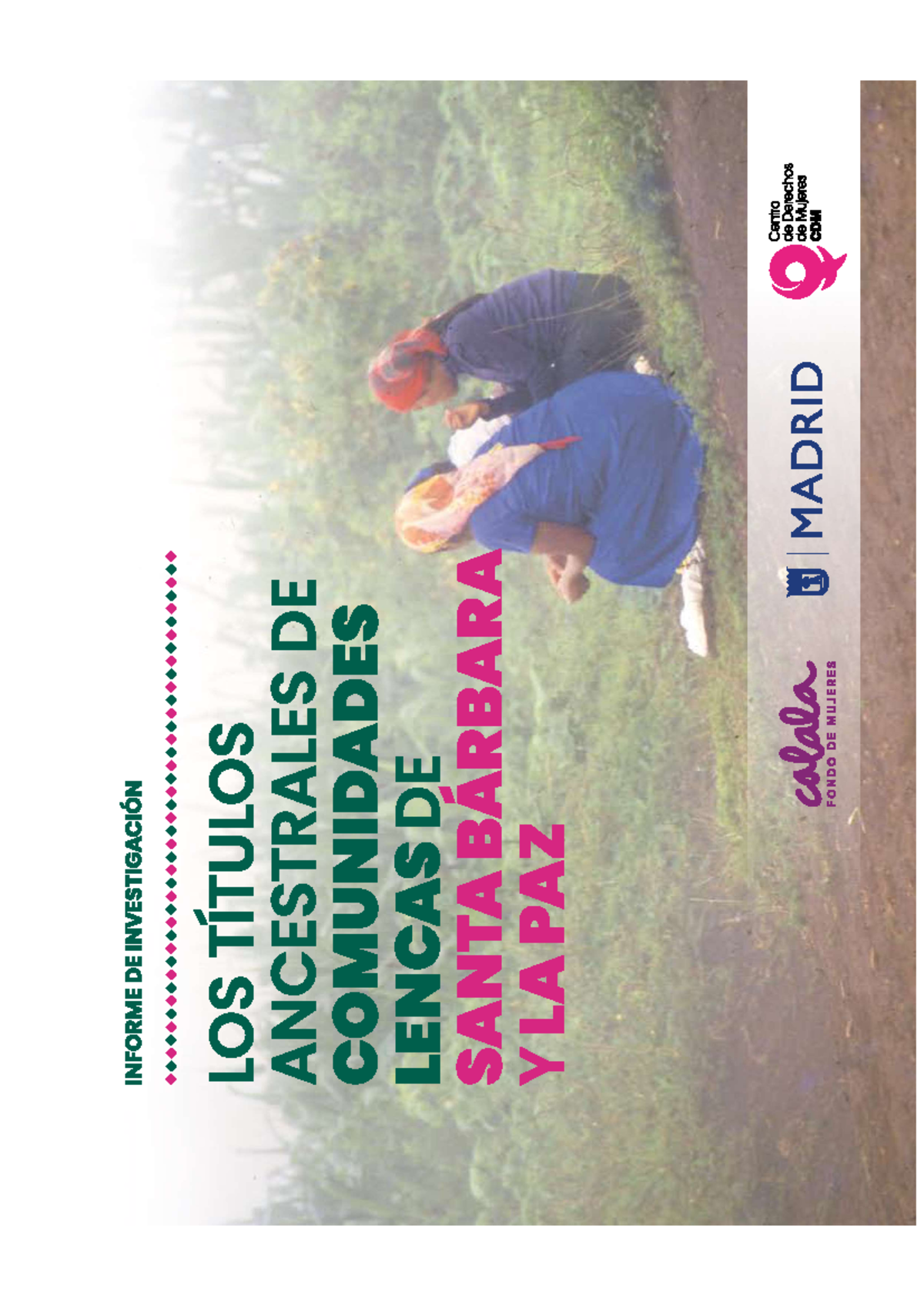 Titulos Ancestrales CDM - INFORME DE INVESTIGACIÓN LOS TÍTULOS ...