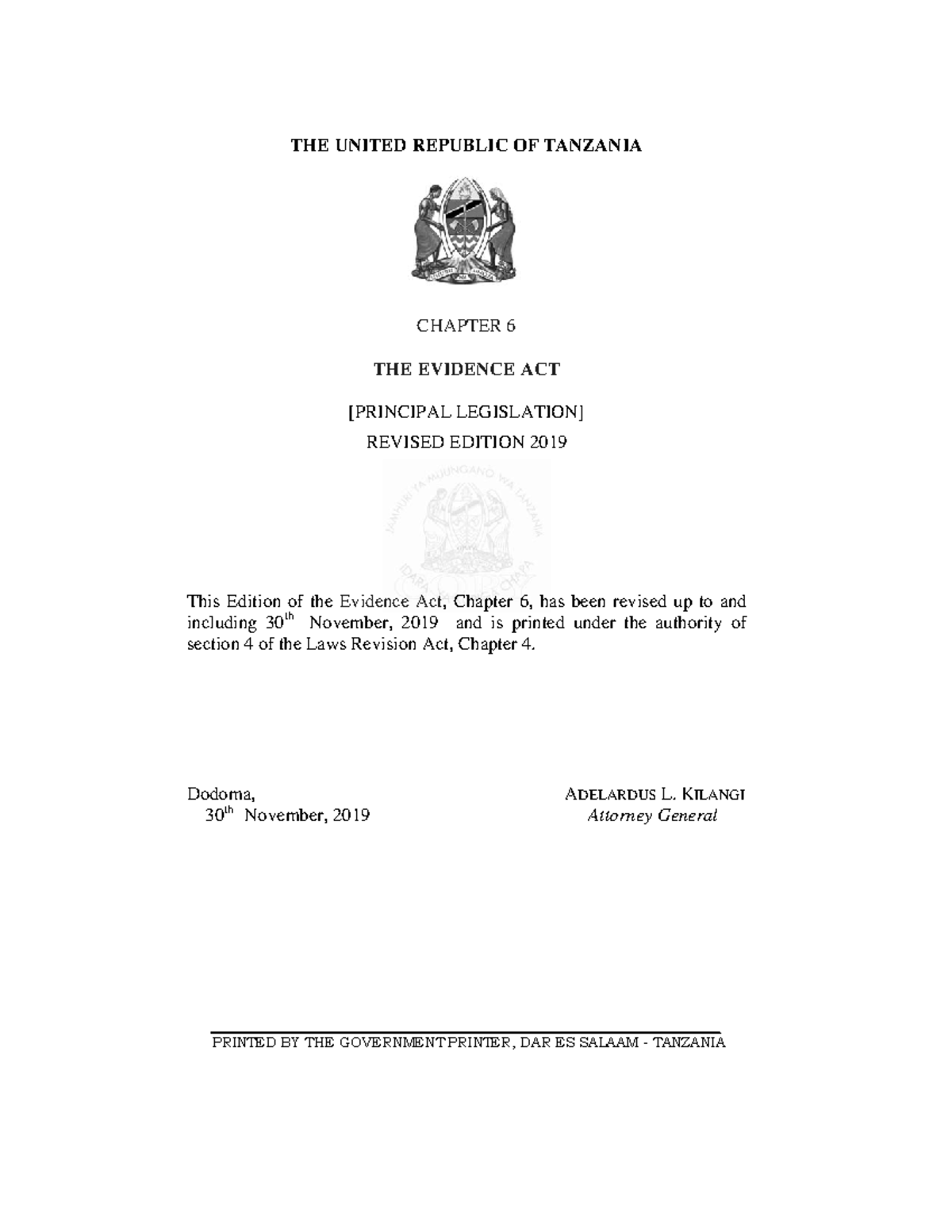 The Evidence Act - Dodoma, A DELARDUS L. KILANGI 30th November, 2019 ...