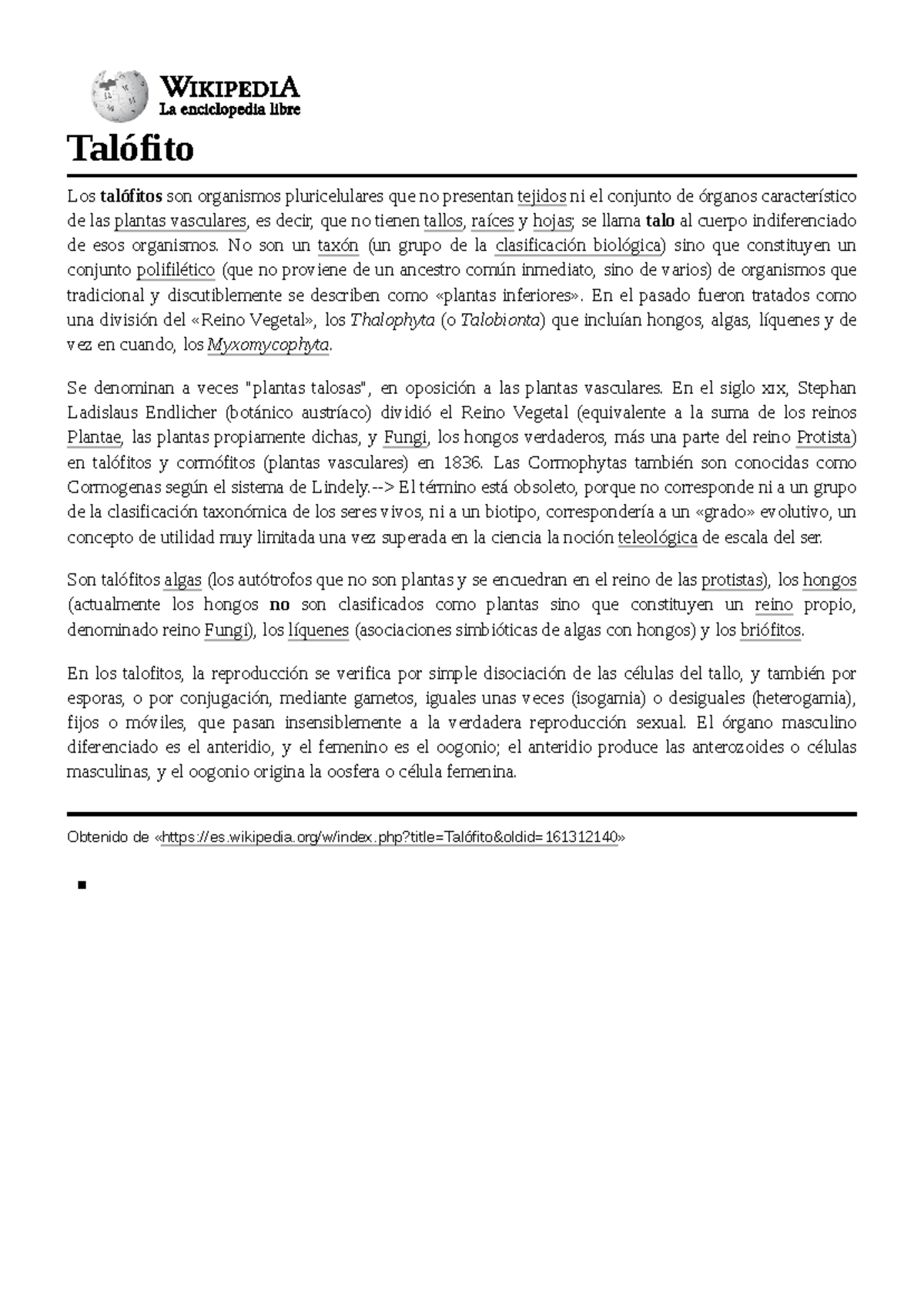 Talófito - Talófito Los talófitos son organismos pluricelulares que no ...
