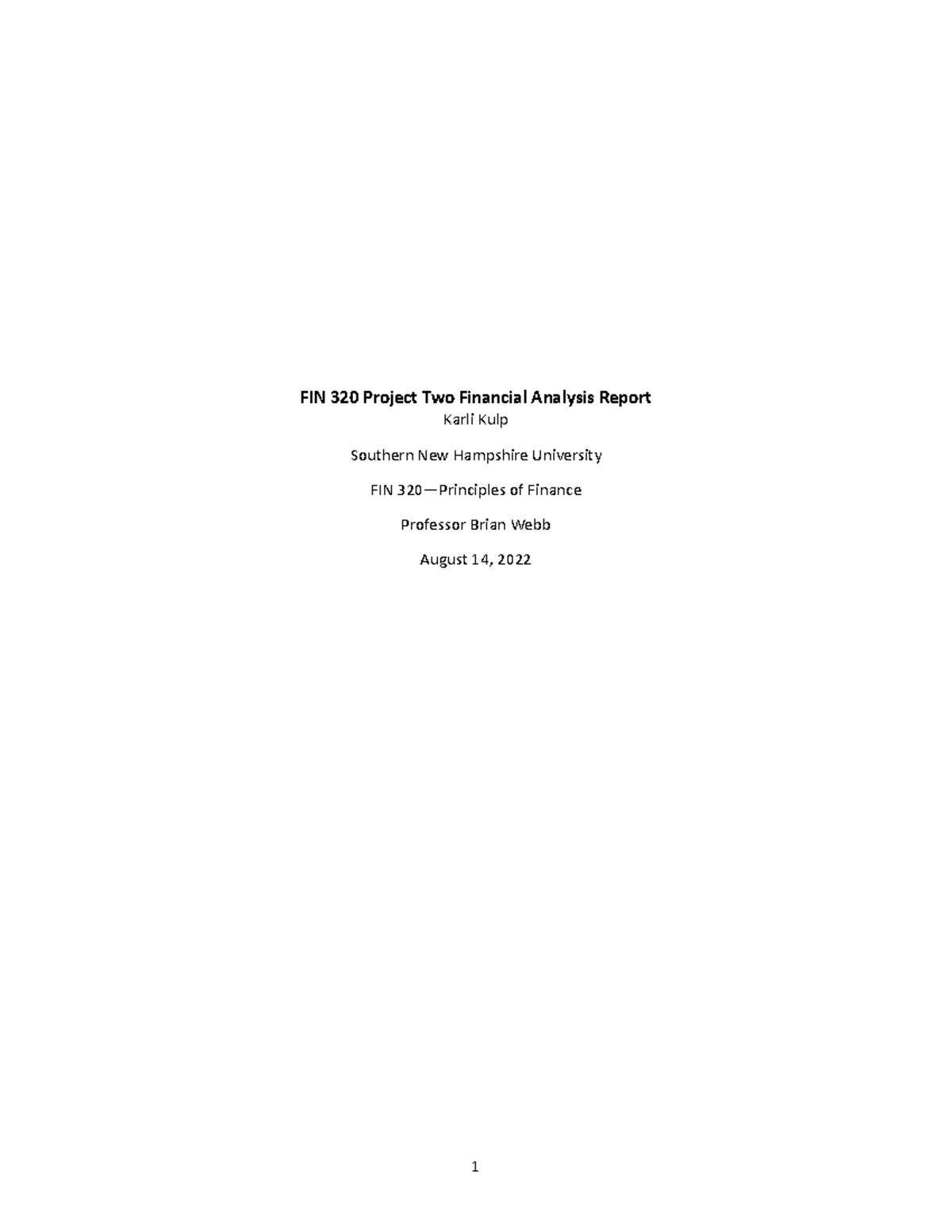 FIN 320 Project Two Financial Analysis Report - Financial Calculations ...