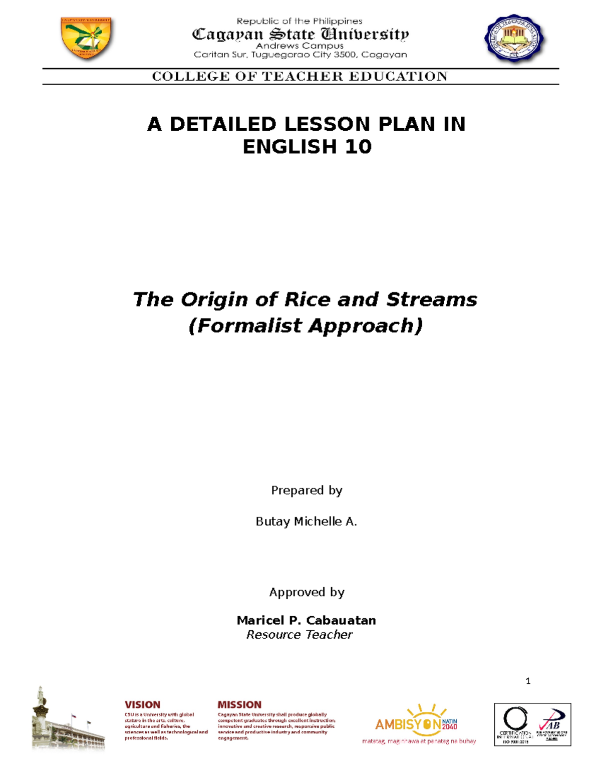 Formalist - A DETAILED LESSON PLAN IN ENGLISH 10 The Origin of Rice and ...