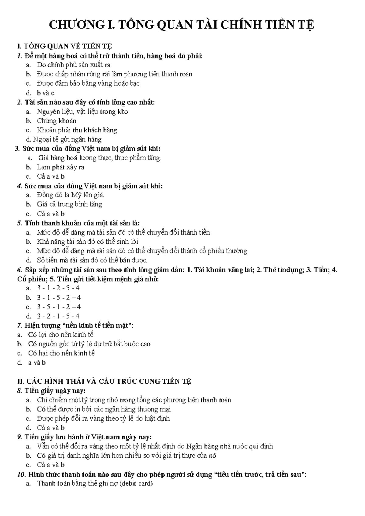 BT lttc - Lý thuyết tài chính - CHƯƠNG I. TỔNG QUAN TÀI CHÍNH TIỀN TỆ I. TỔNG QUAN VỀ TIỀN TỆ 1 ...