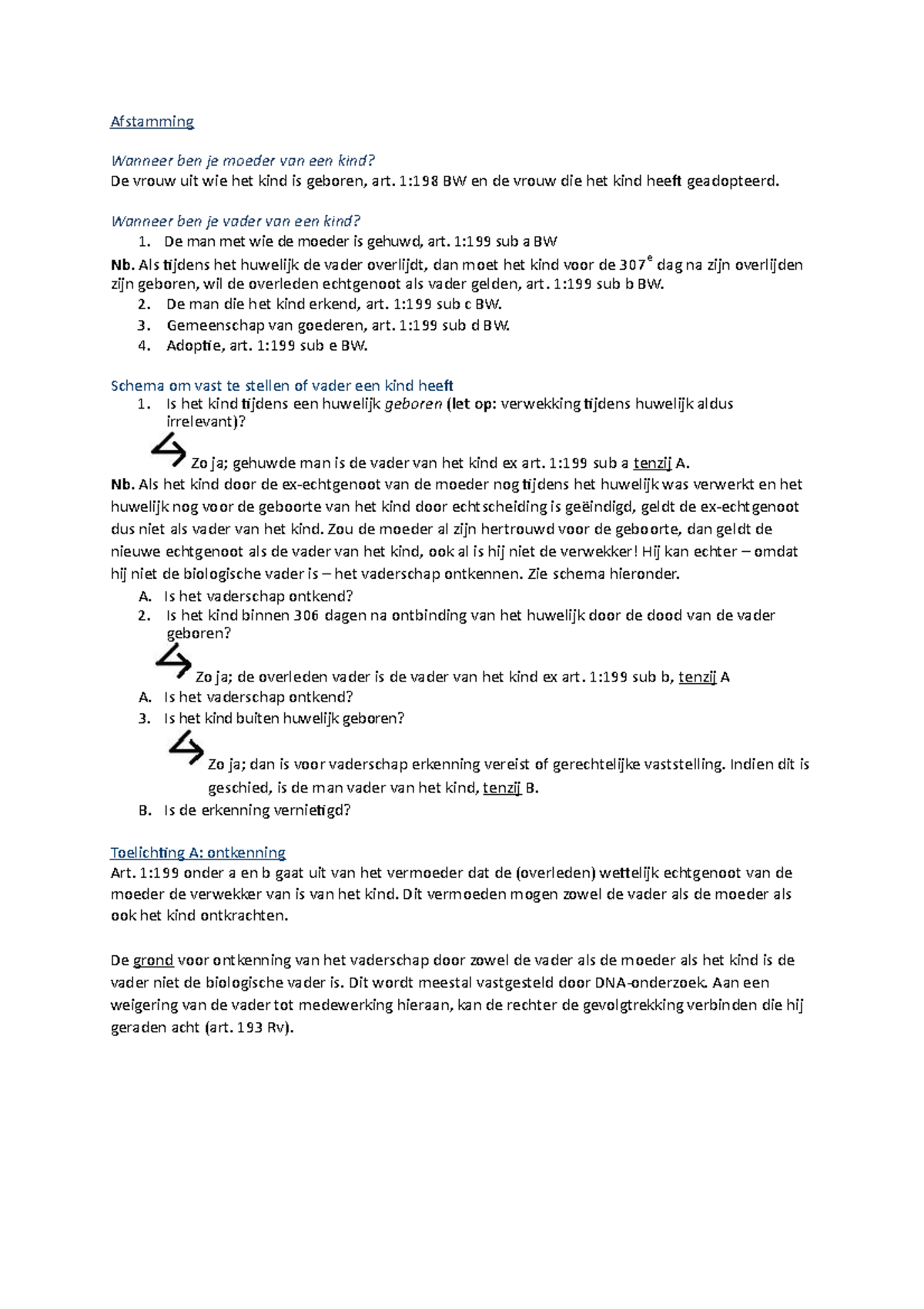 Erkinning kind - Erkenning kind gedeelte - Afstamming Wanneer ben je ...