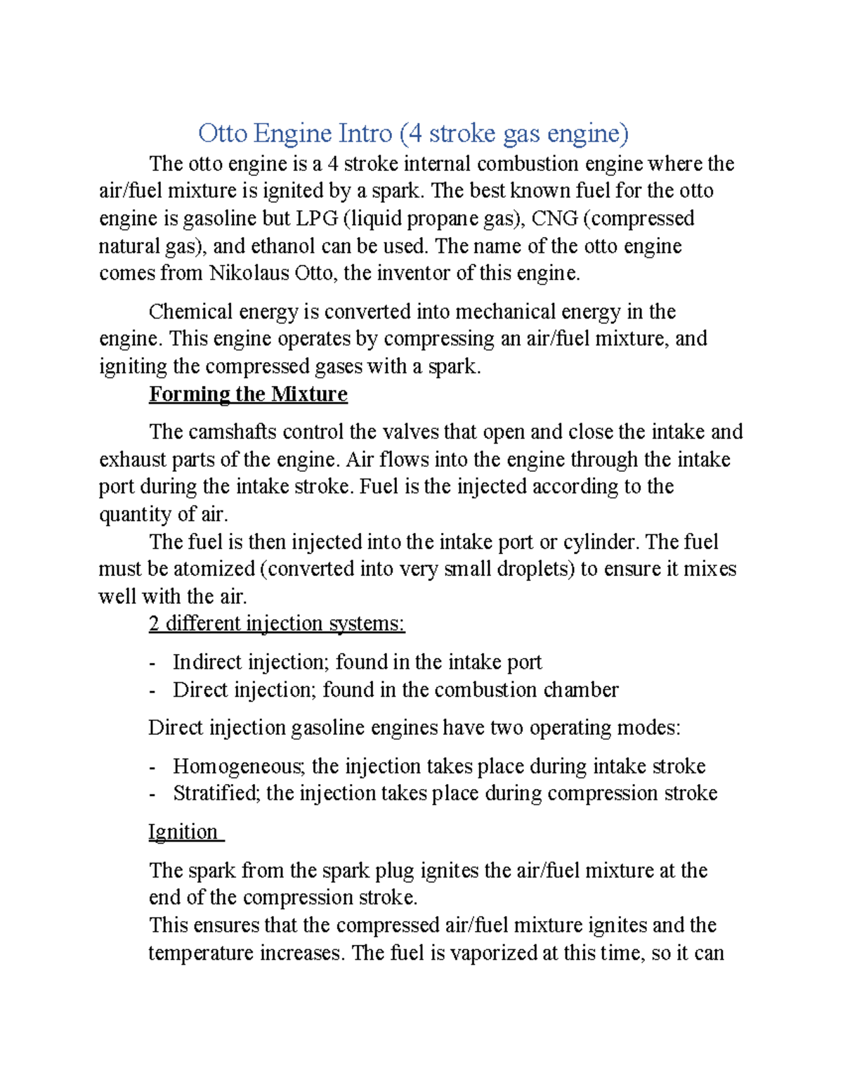 Otto Engine Intro - The best known fuel for the otto engine is gasoline ...