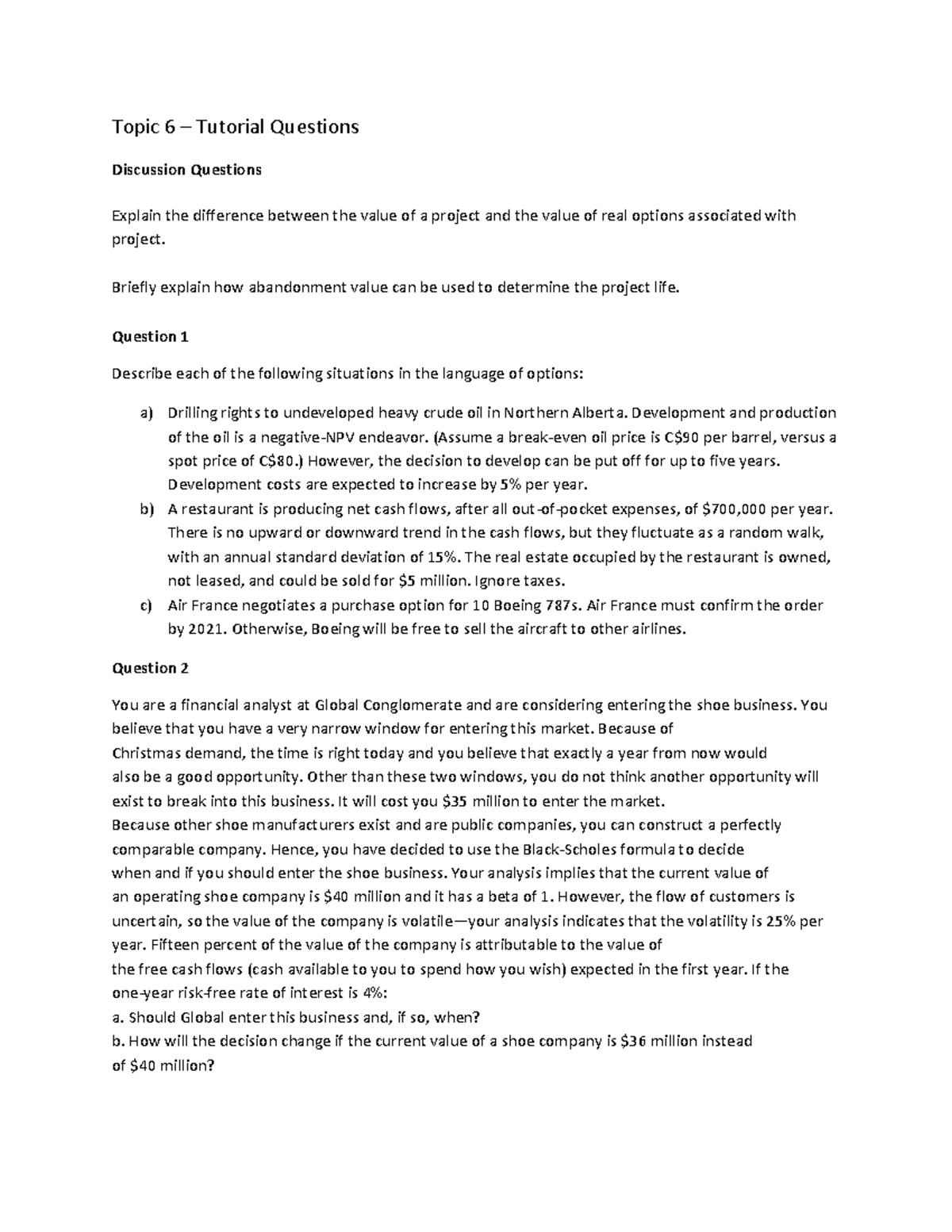 Topic 6 Tutorial Questions - Topic 6 – Tutorial Questions Discussion Questions Explain the - Studocu