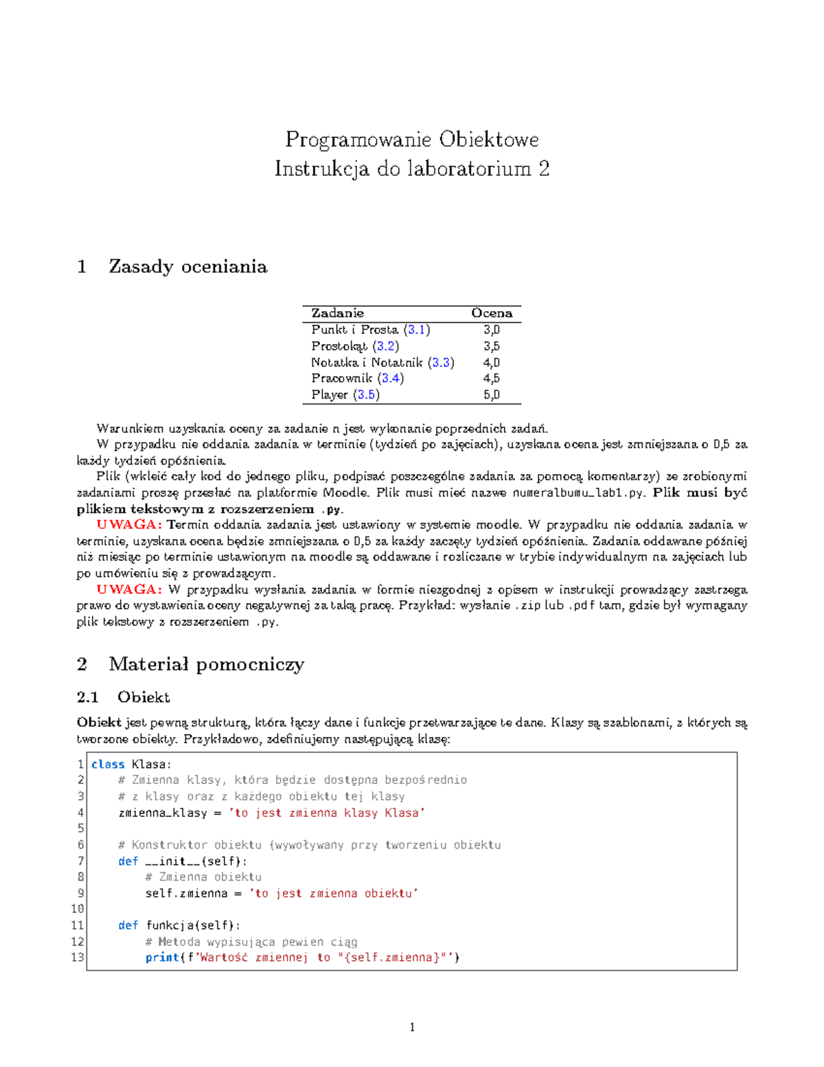 Programowanie Obiektowe Lab2 - Programowanie Obiektowe Instrukcja do laboratorium 2 1 Zasady ...