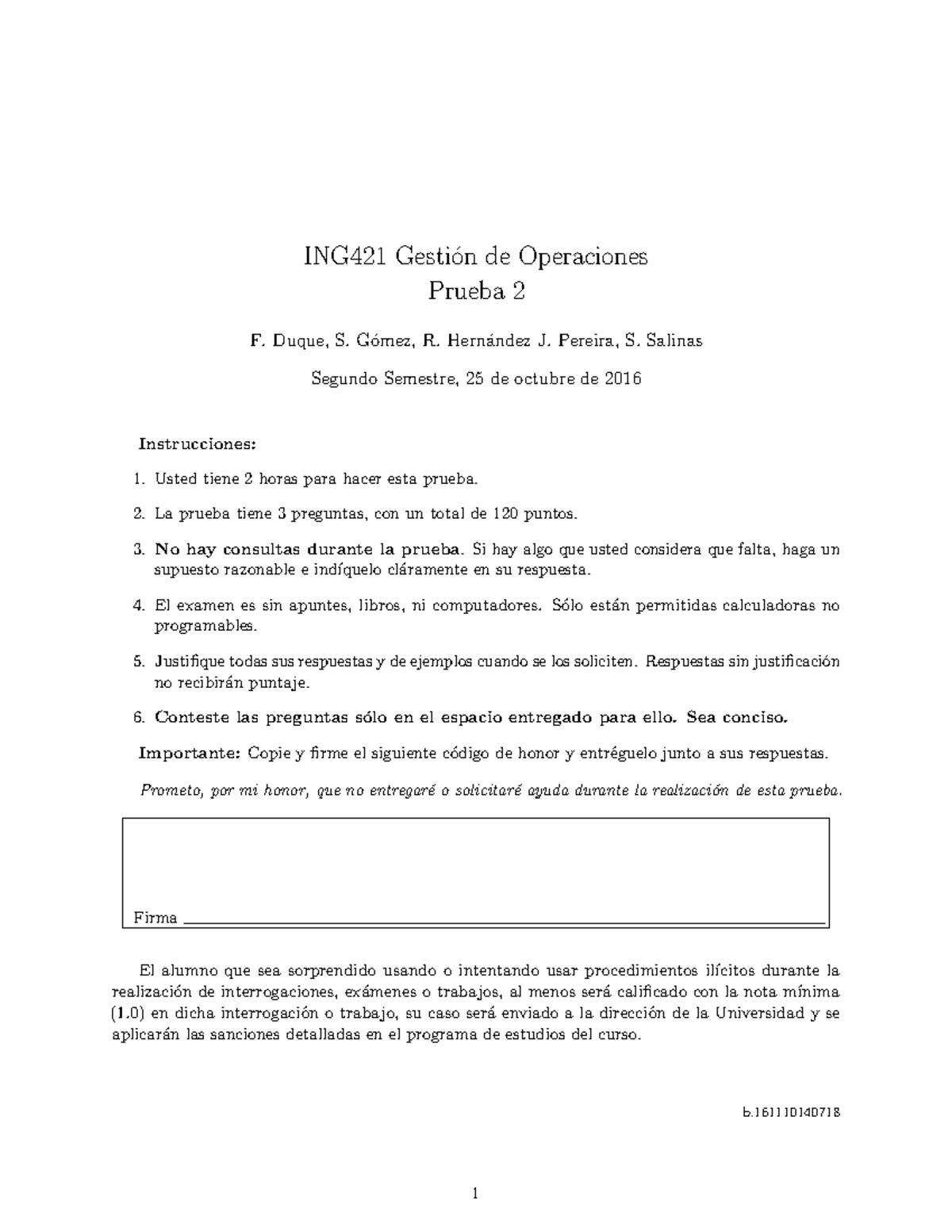 Examen 2016, preguntas y respuestas - ING421 Gesti´on de Operaciones Prueba 2 F. Duque, S. G ...