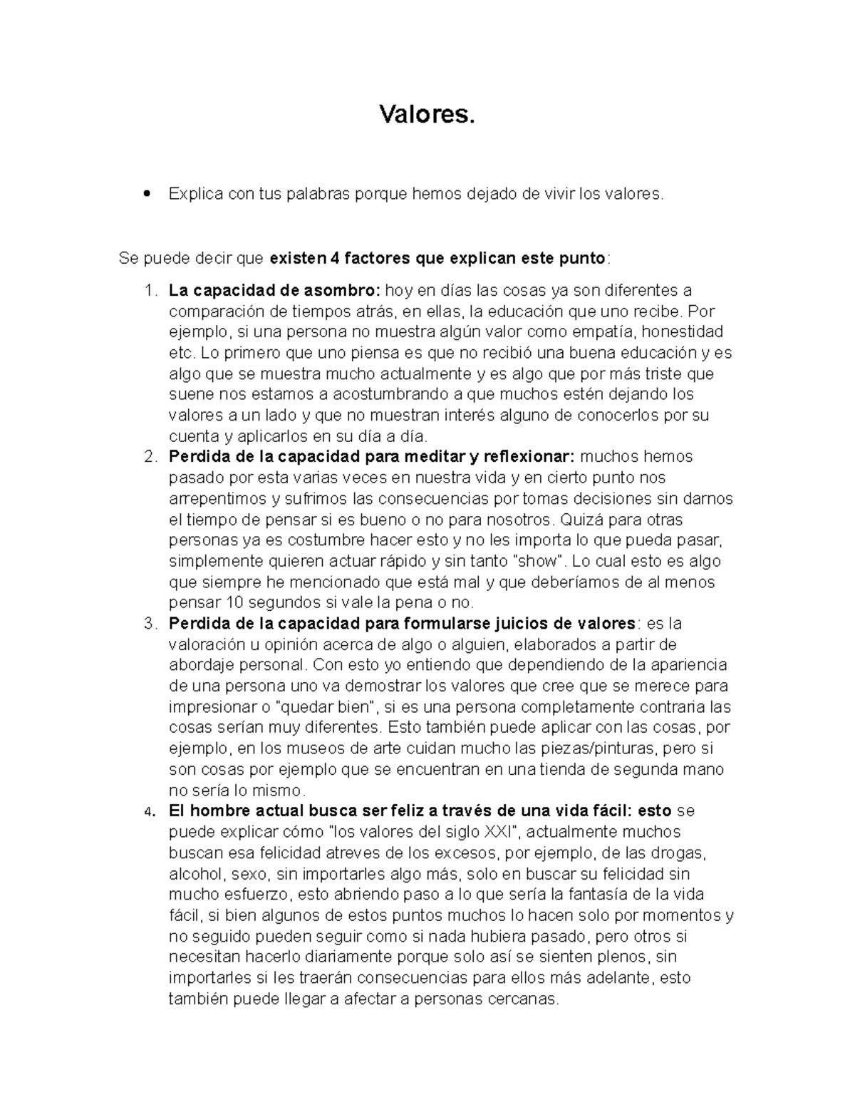 Valores - Explica con tus palabras porque hemos dejado de vivir los ...