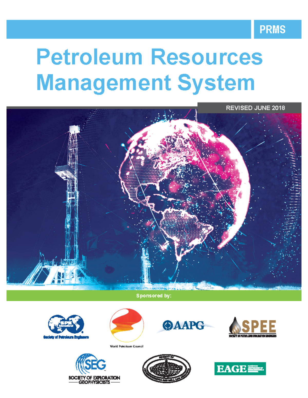 SPE Petroleum Resources Management System 2018 - Petroleum Resources ...