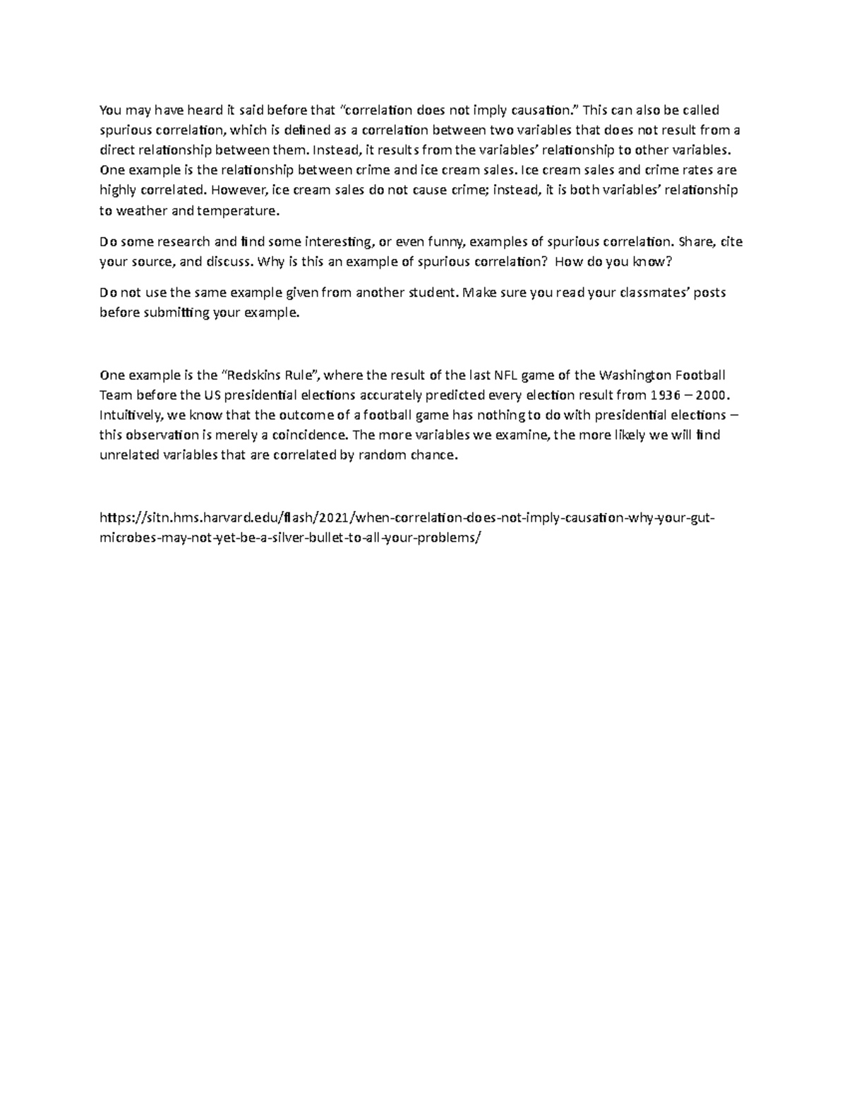 Week 7 discussion board - You may have heard it said before that “correlation does not imply ...