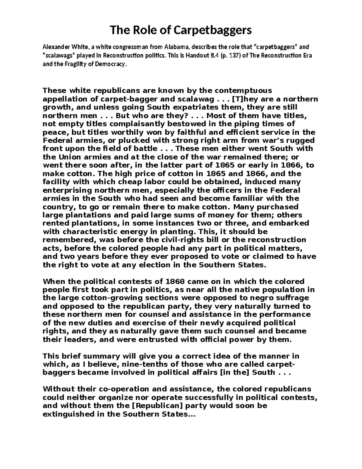 The Role of Carpetbaggers - The Role of Carpetbaggers Alexander White ...